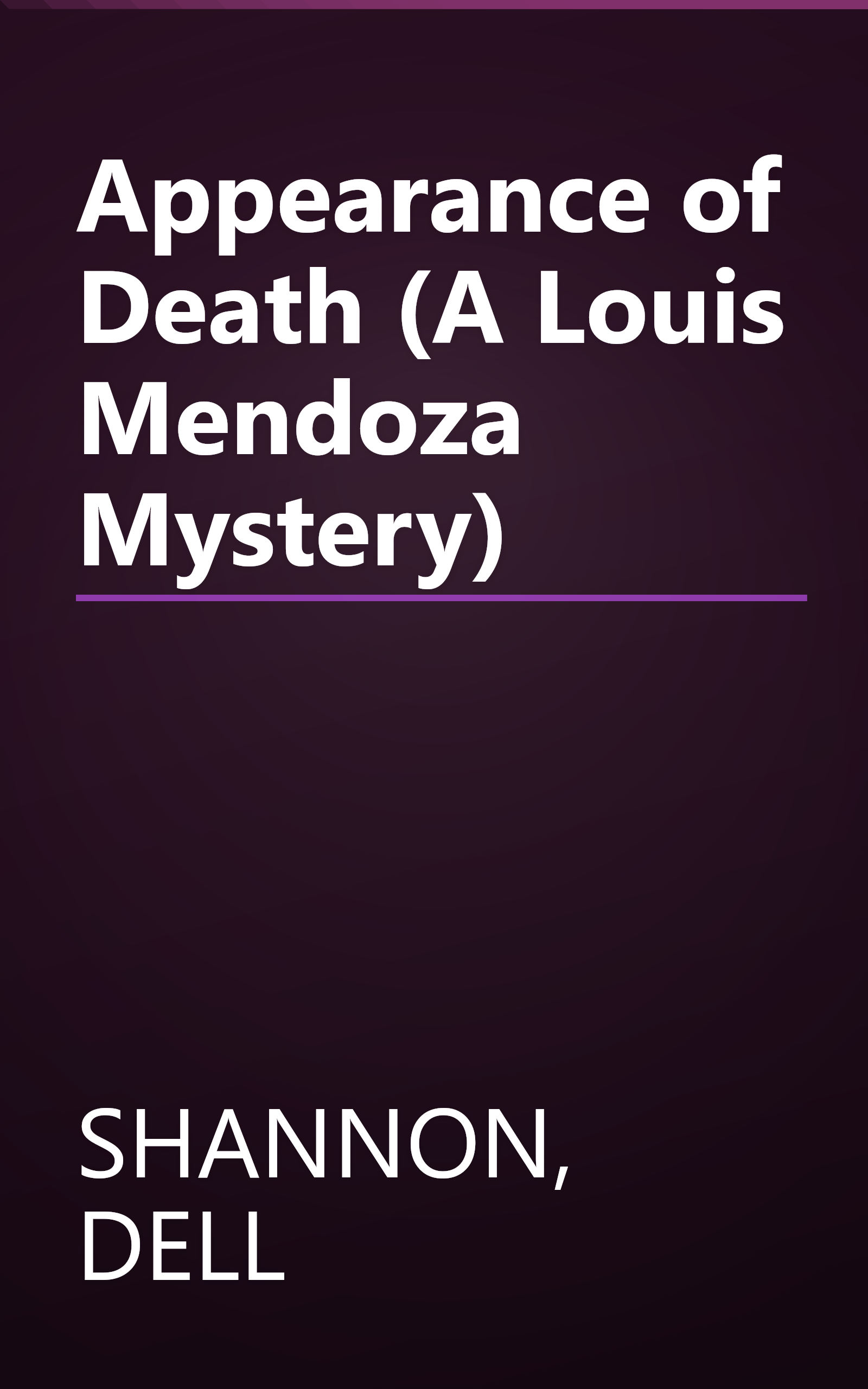 Appearance of Death (A Louis Mendoza Mystery) book cover