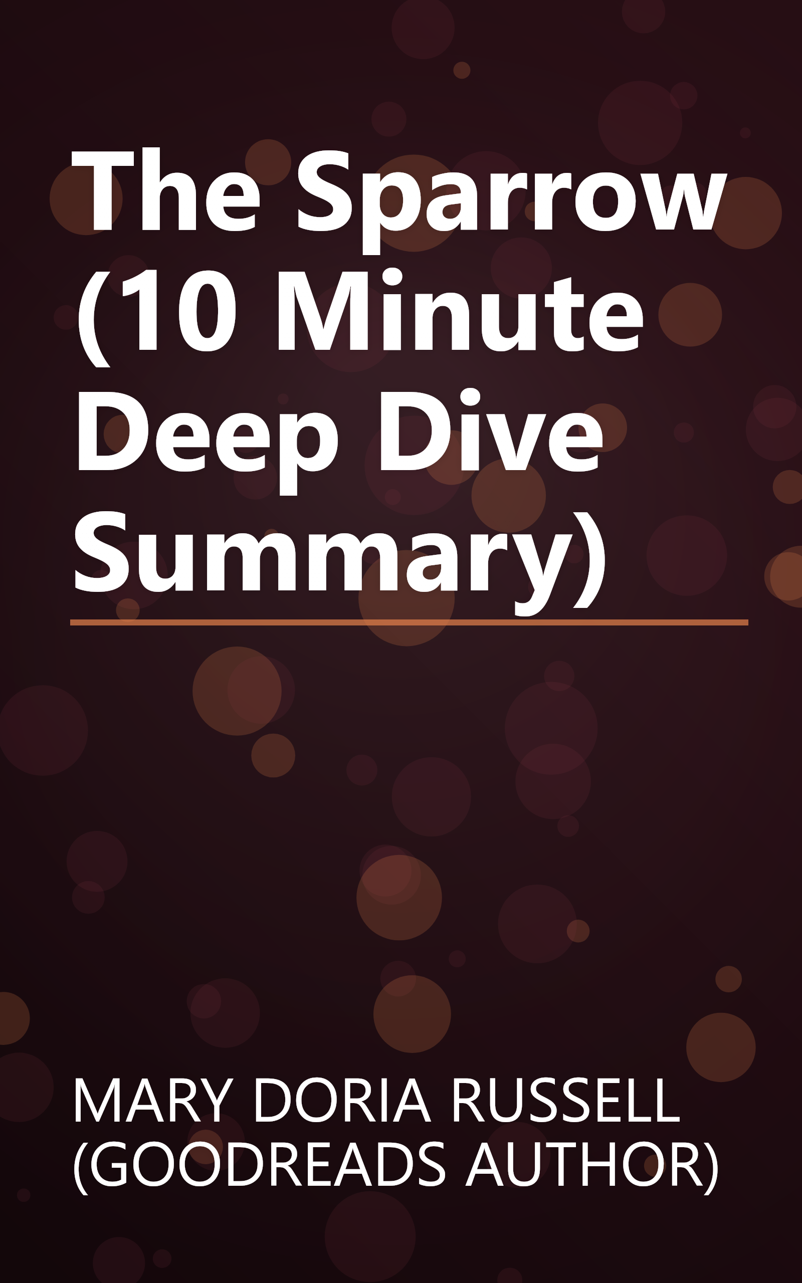 The Sparrow (10 Minute   Deep Dive Summary) book cover
