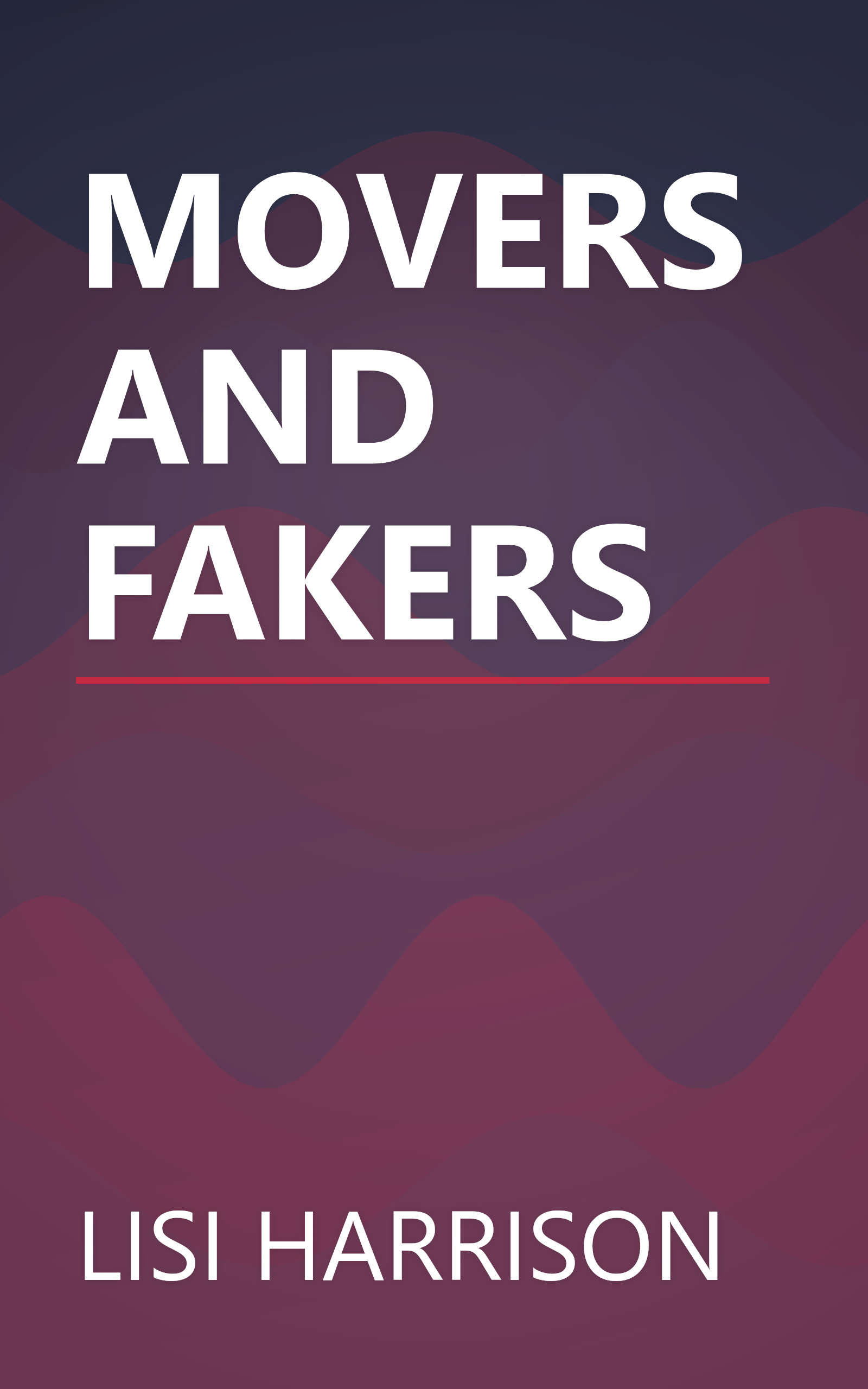 MOVERS AND FAKERS book cover