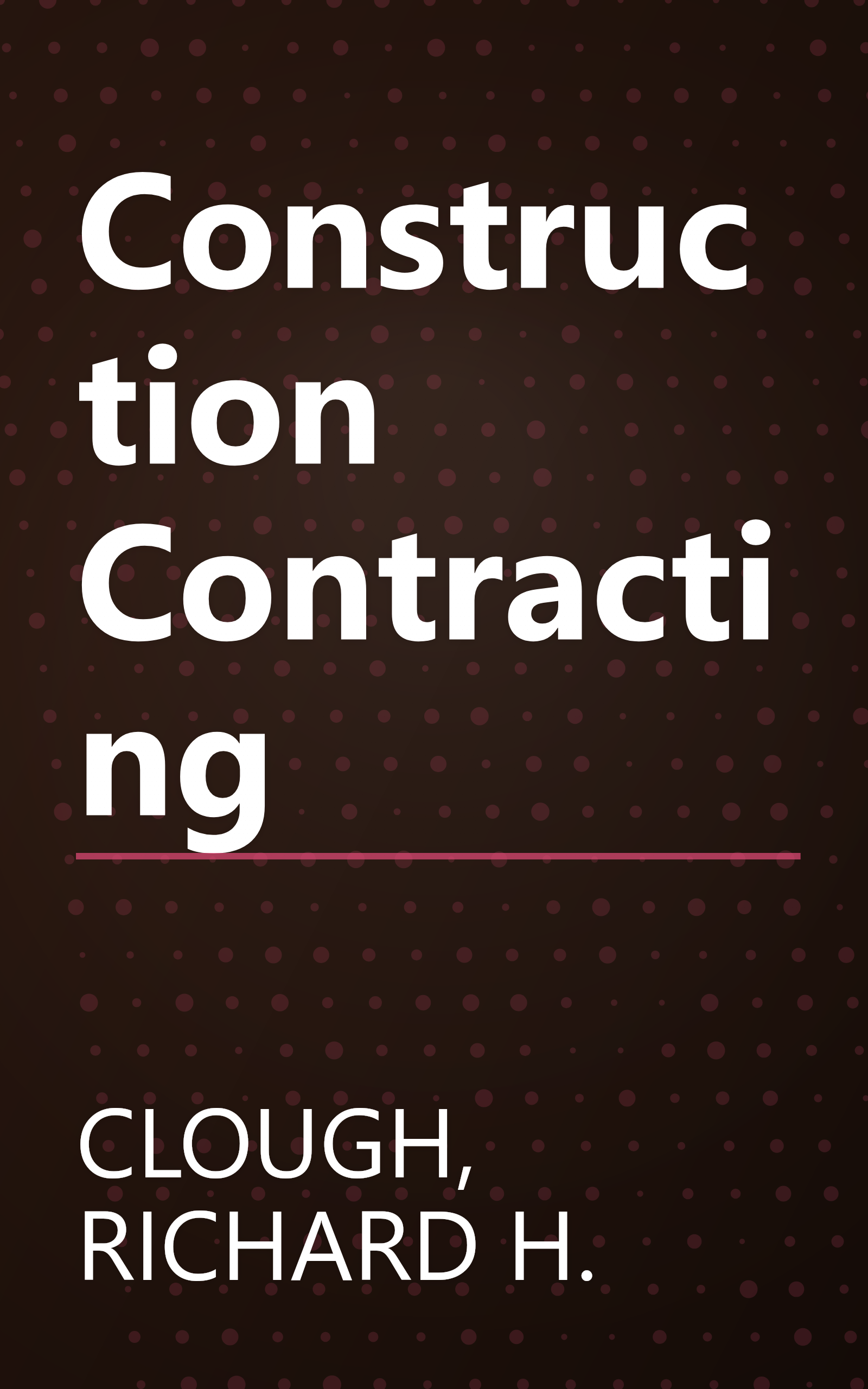 Construction Contracting book cover
