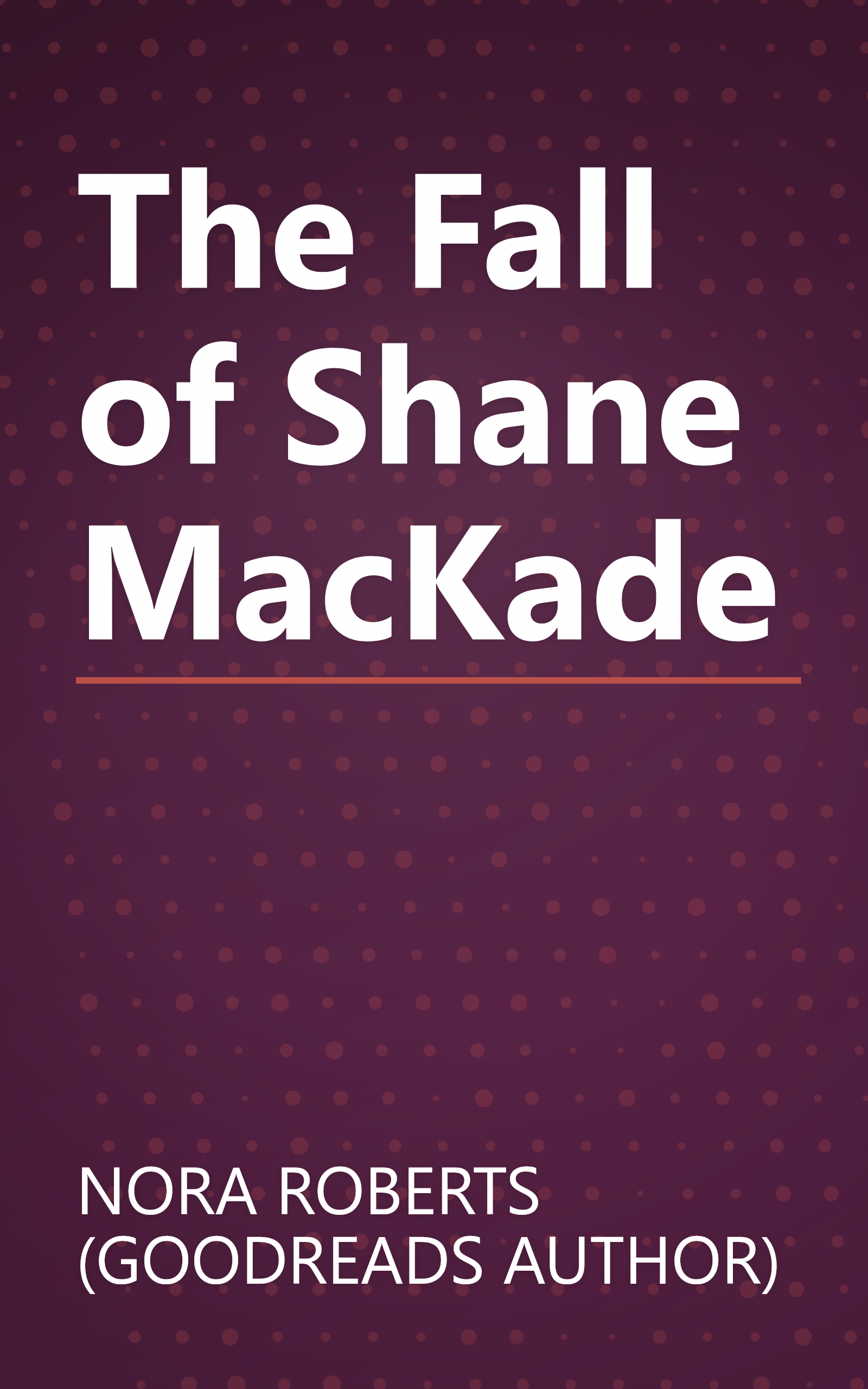 The Fall of Shane MacKade book cover