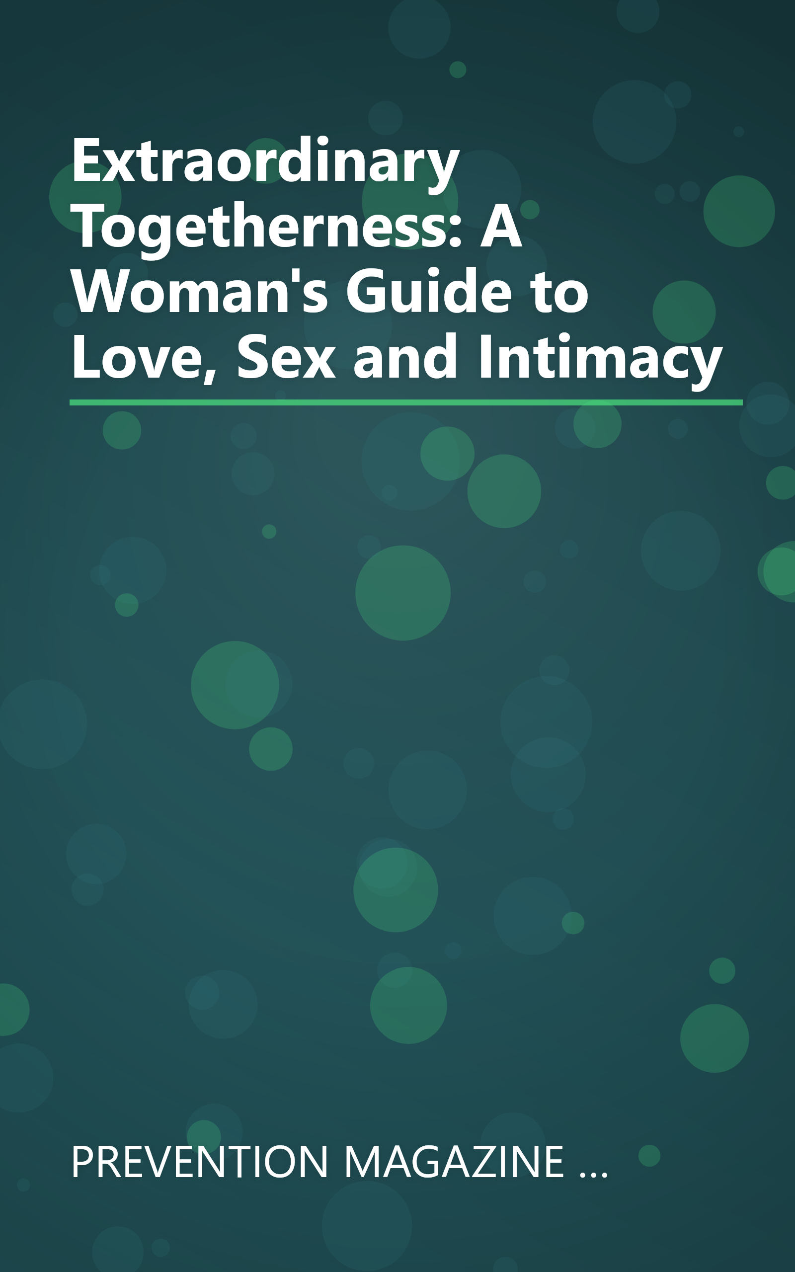 Extraordinary Togetherness: A Woman's Guide to Love, Sex and Intimacy book cover