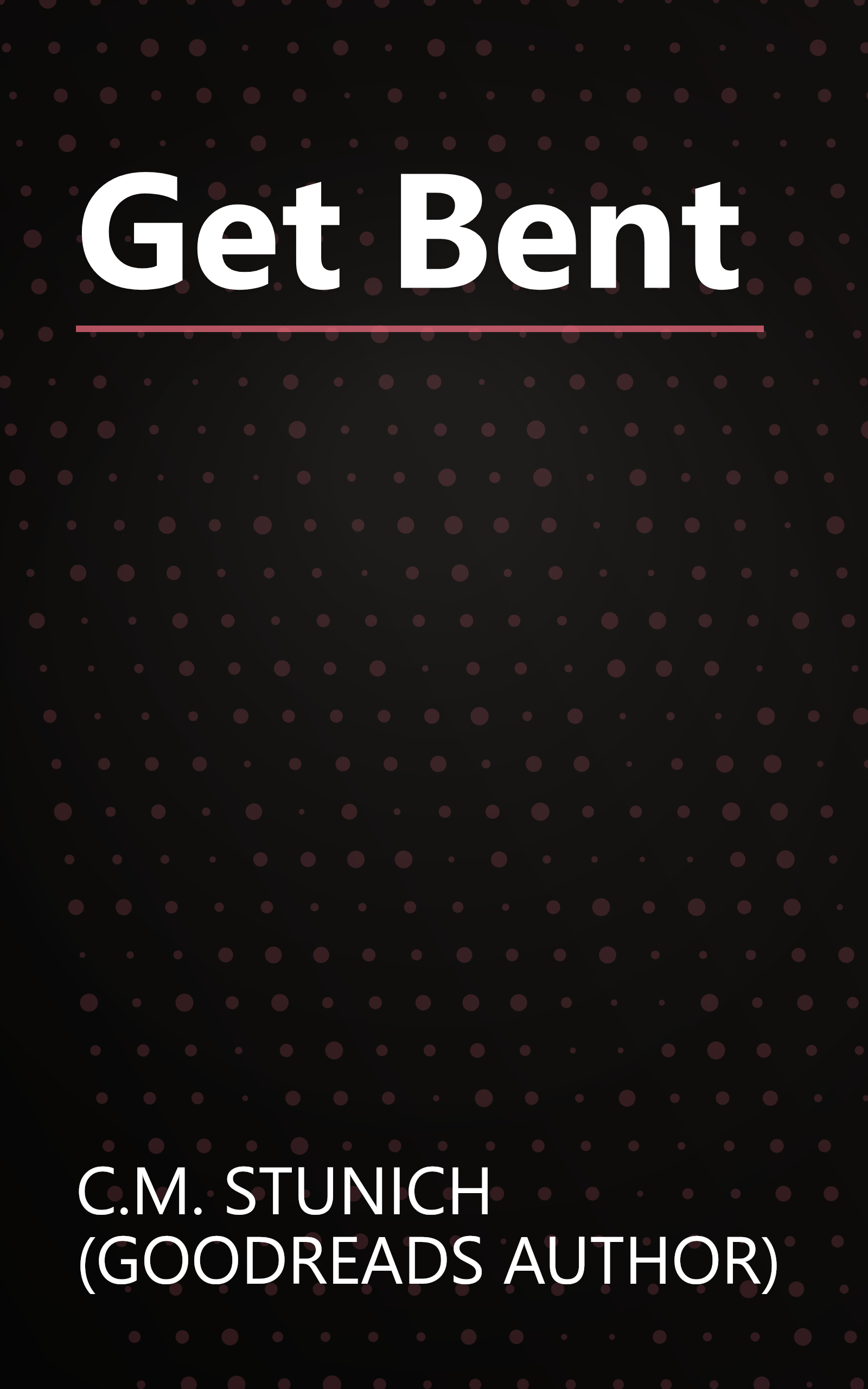 Get Bent book cover