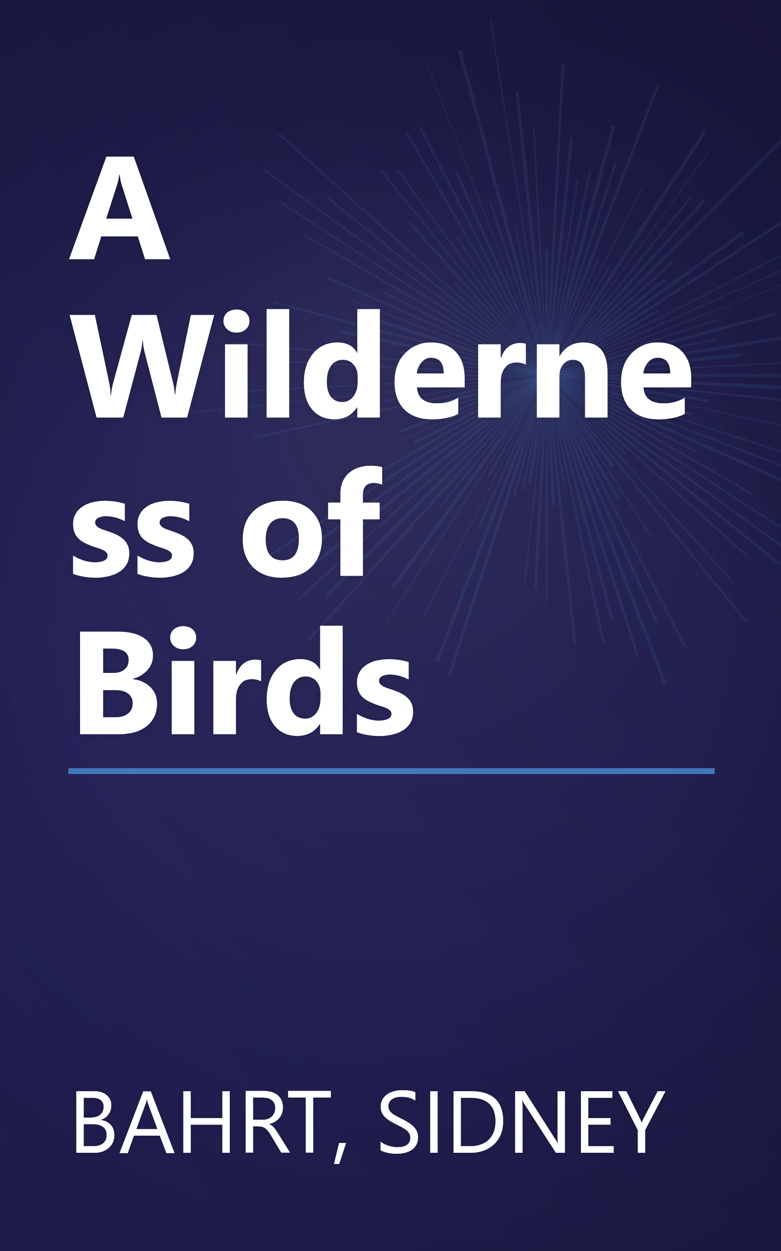 A Wilderness of Birds book cover