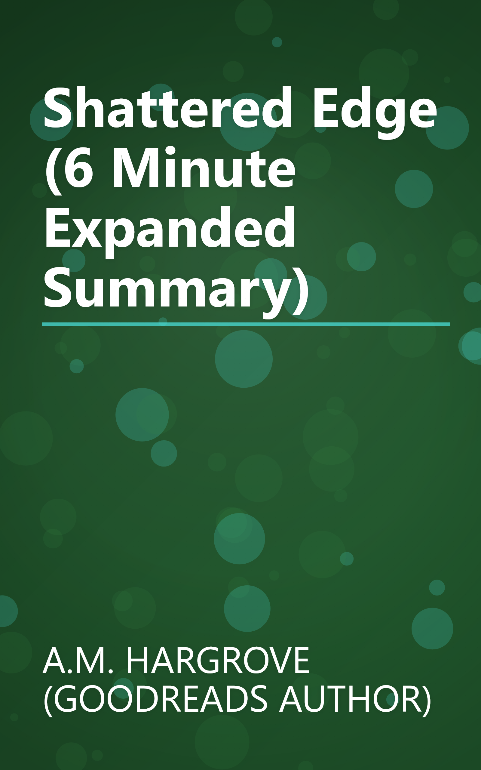 Shattered Edge (6 Minute   Expanded Summary) book cover