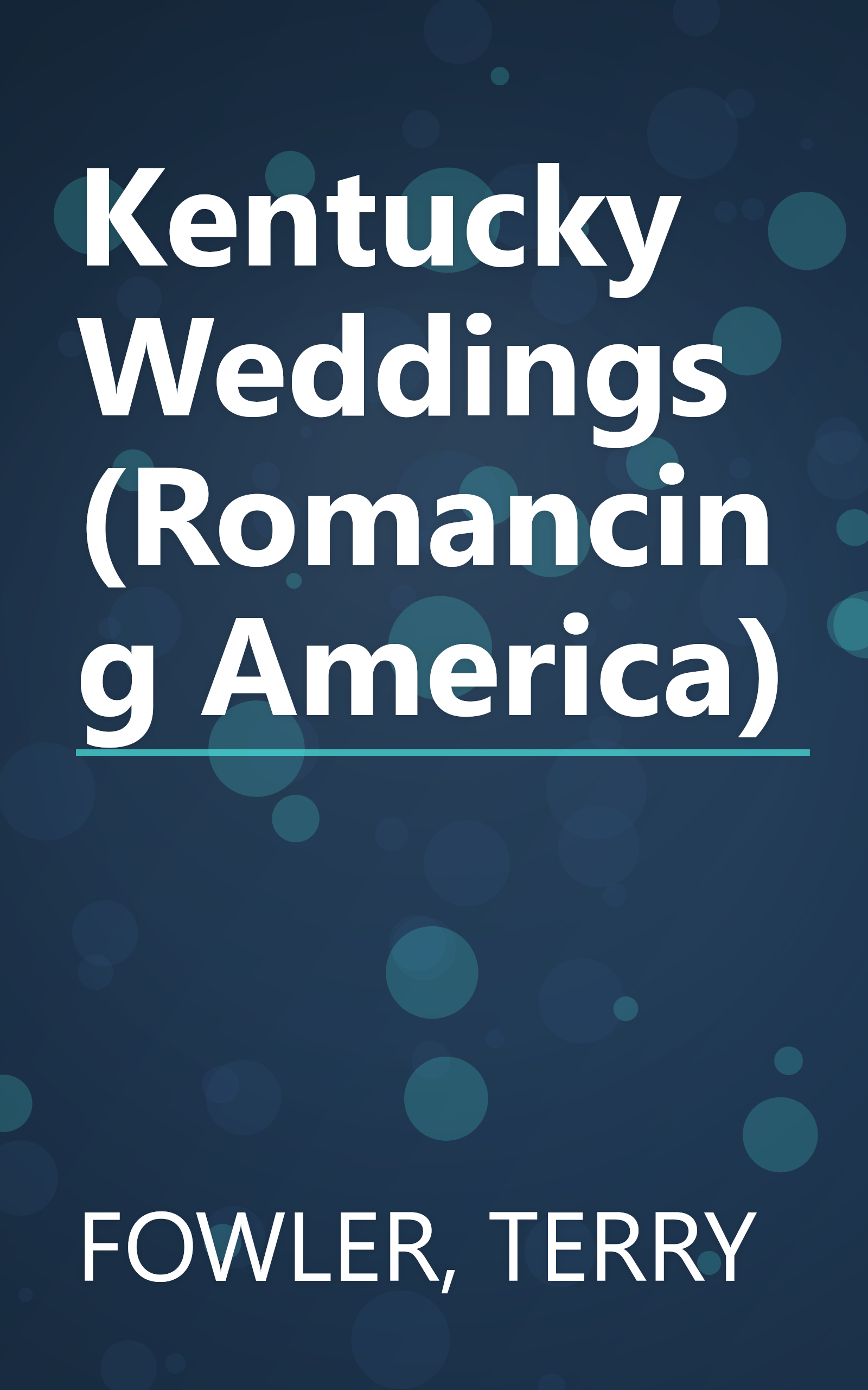 Kentucky Weddings (Romancing America) book cover
