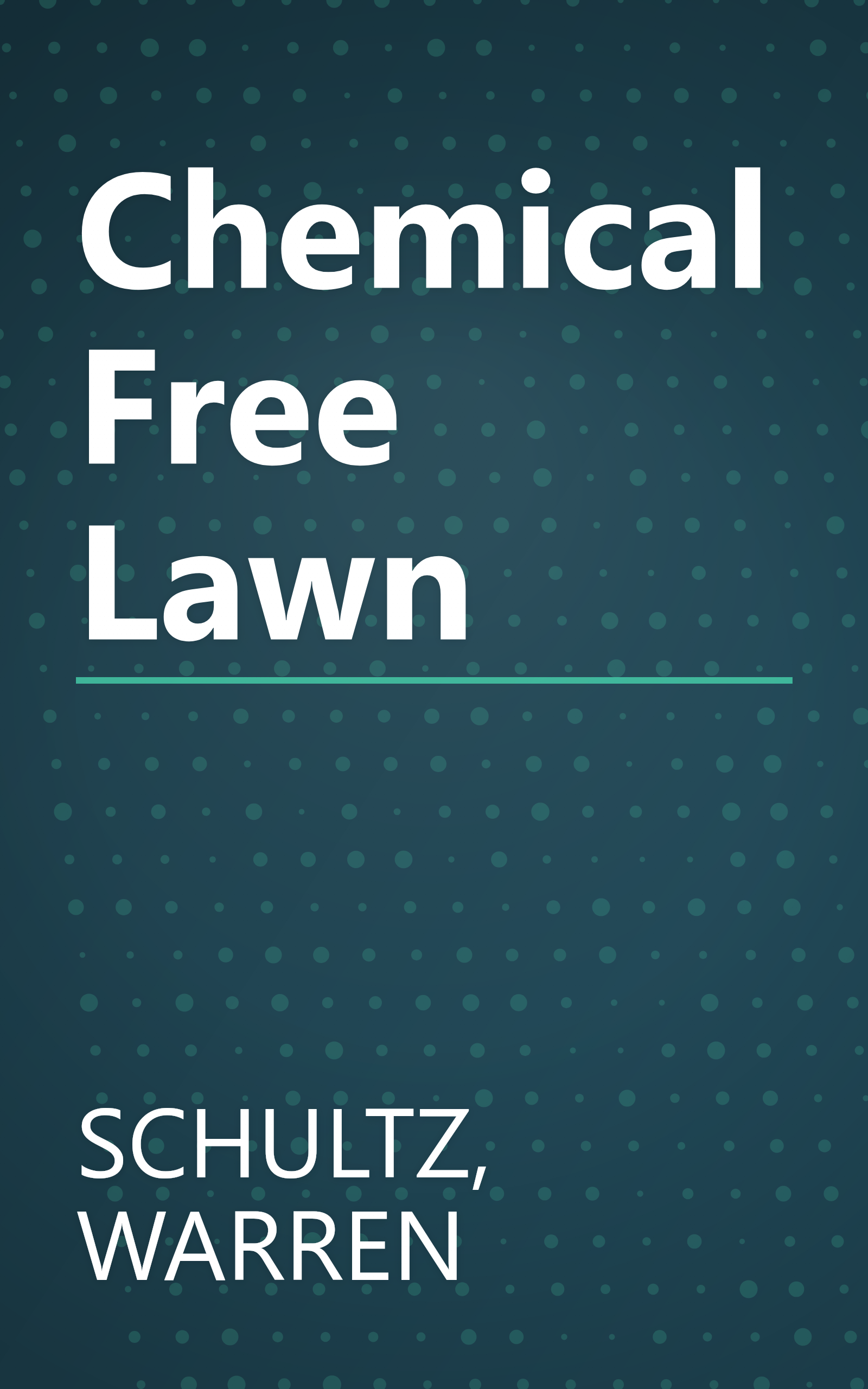 Chemical Free Lawn book cover