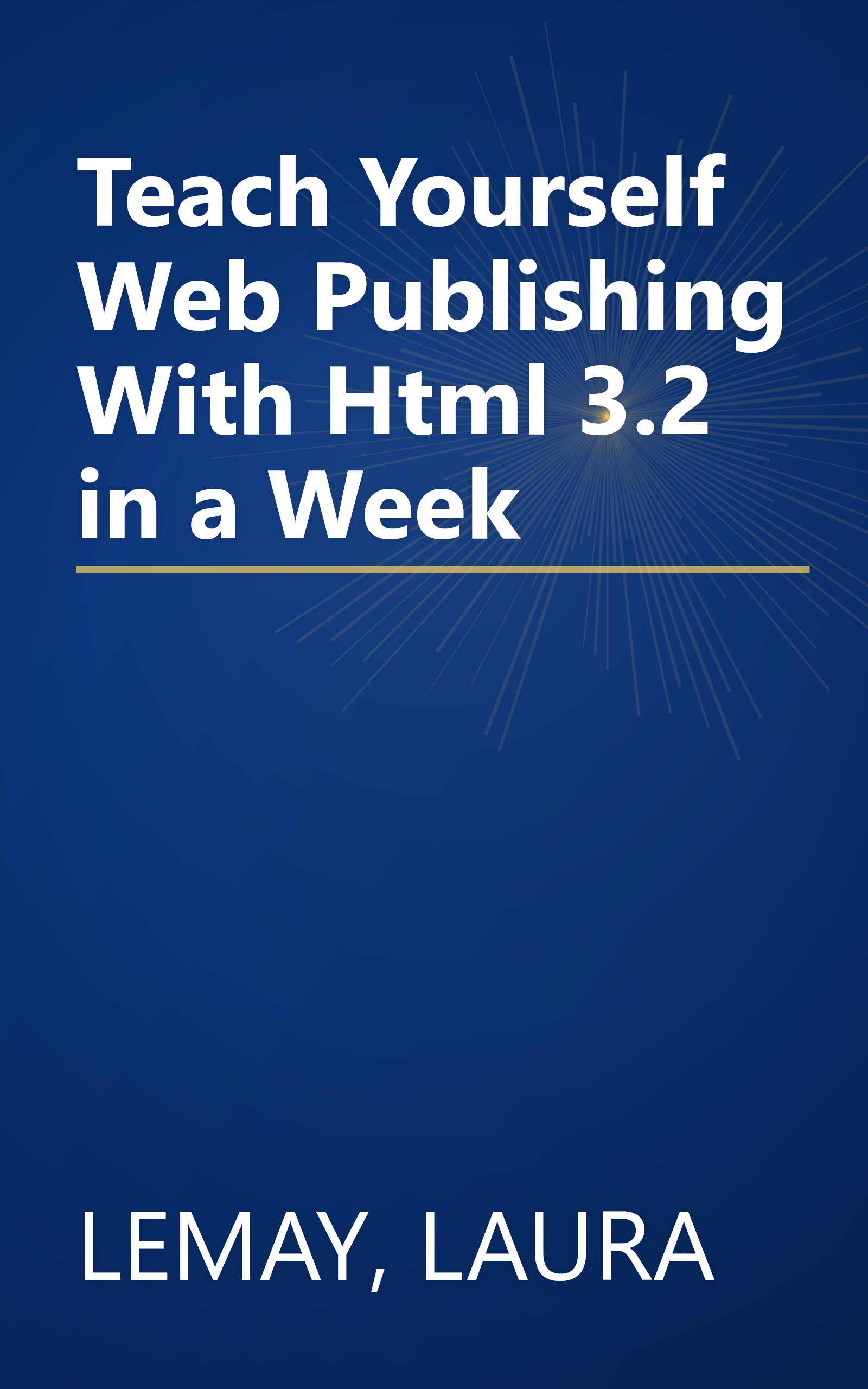 Teach Yourself Web Publishing With Html 3.2 in a Week book cover