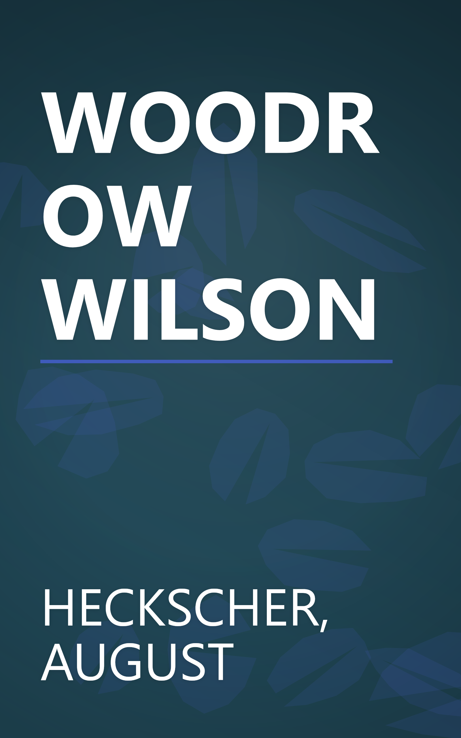 WOODROW WILSON book cover