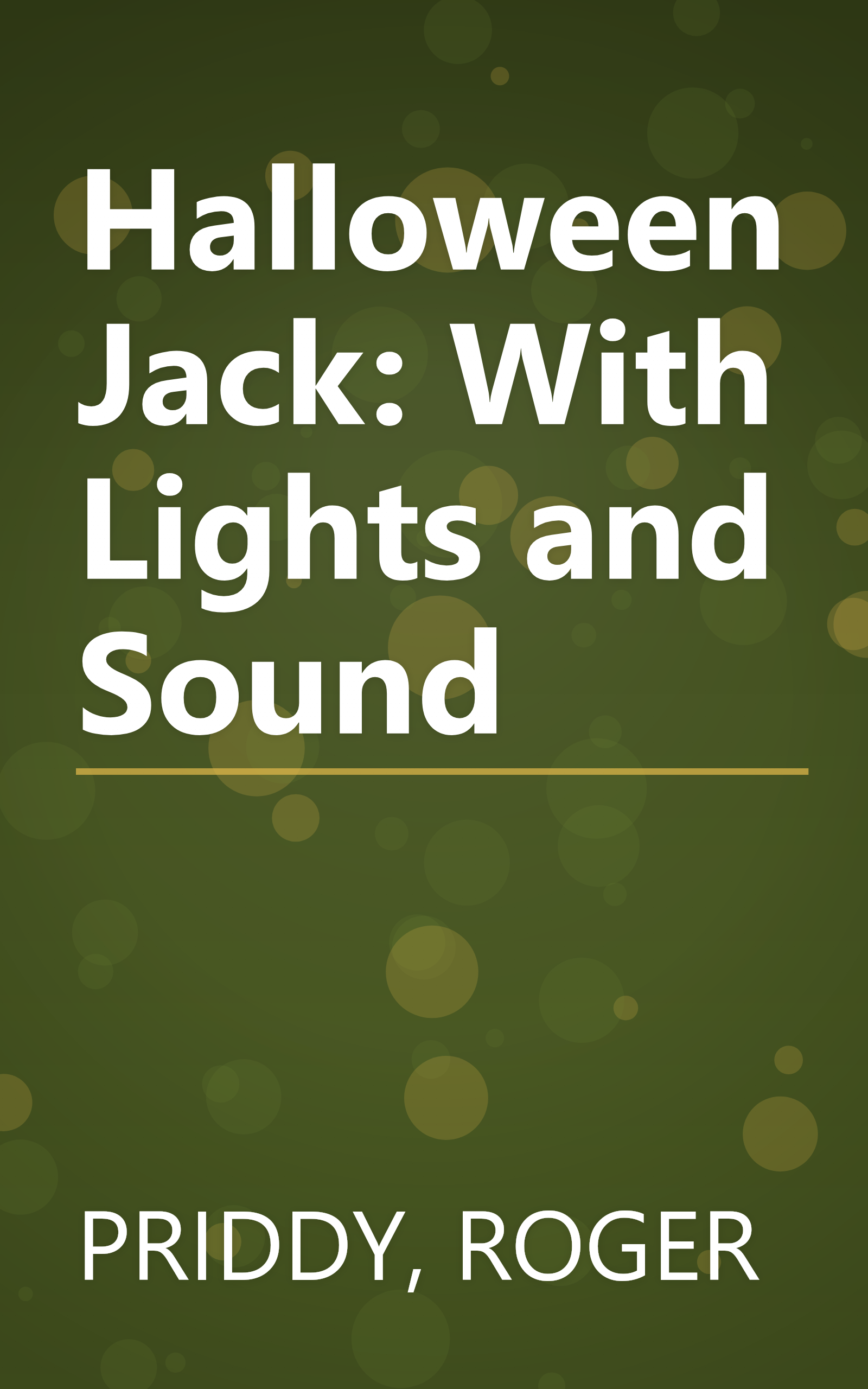 Halloween Jack: With Lights and Sound book cover