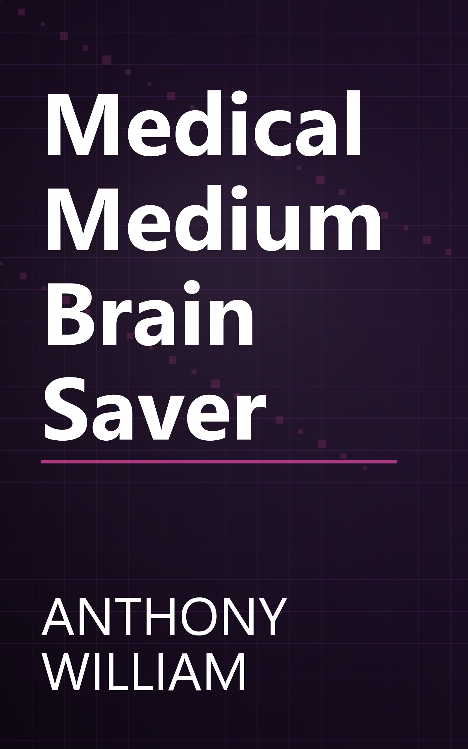 Medical Medium Brain Saver book cover