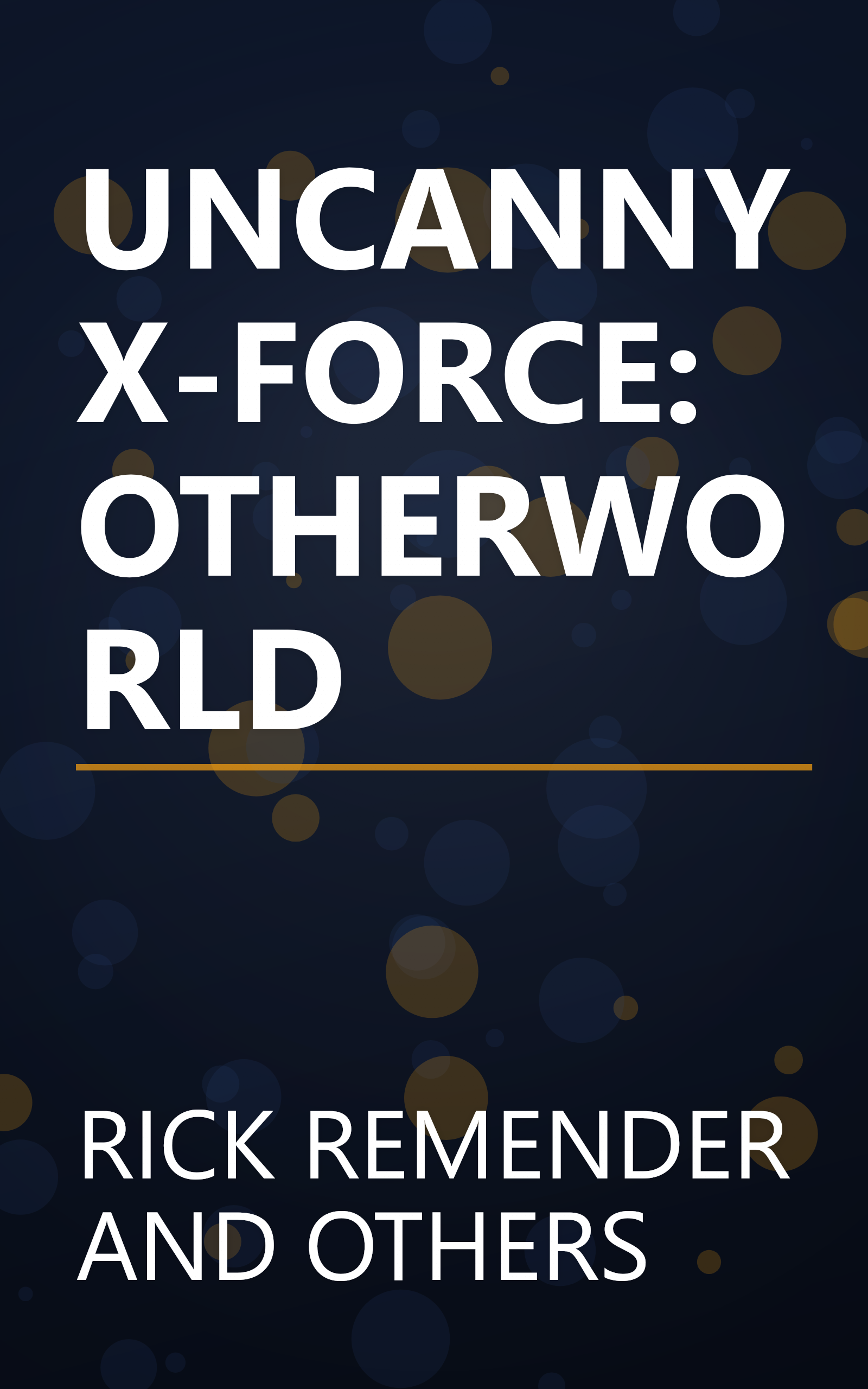 UNCANNY X-FORCE: OTHERWORLD book cover