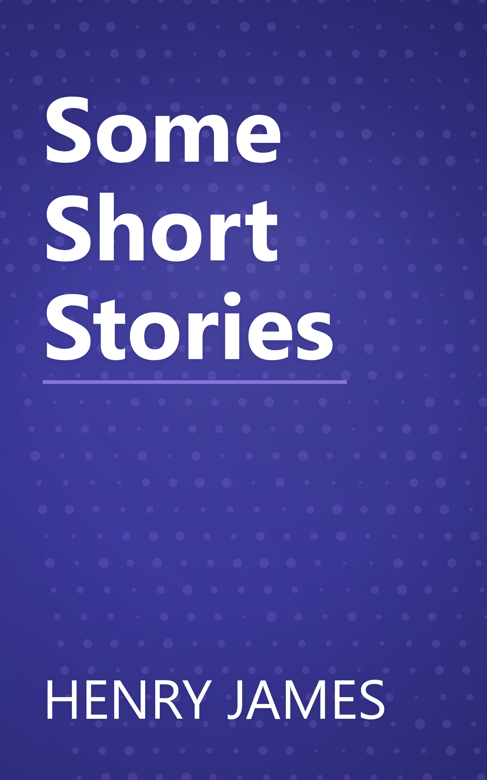 Some Short Stories book cover
