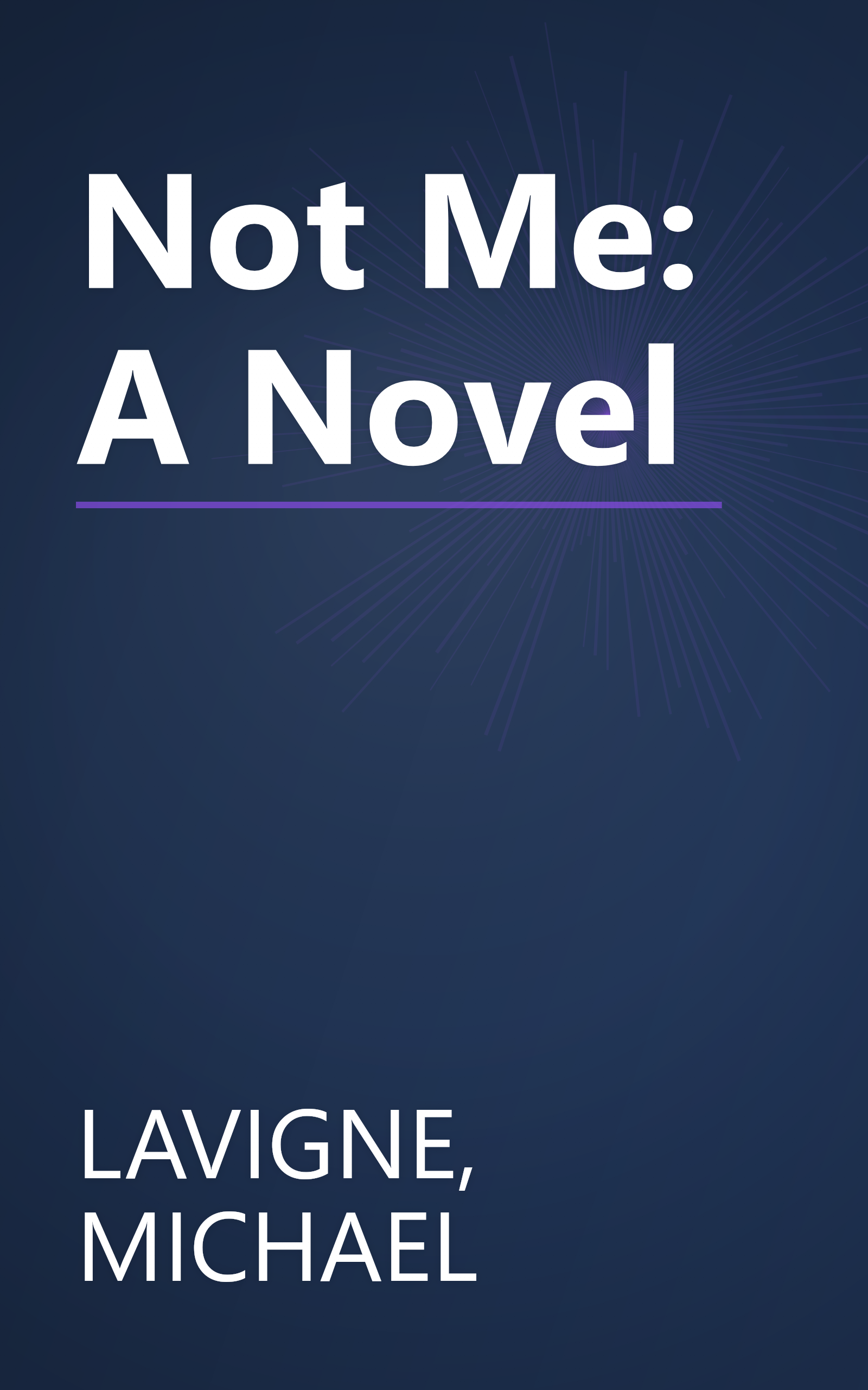 Not Me: A Novel book cover