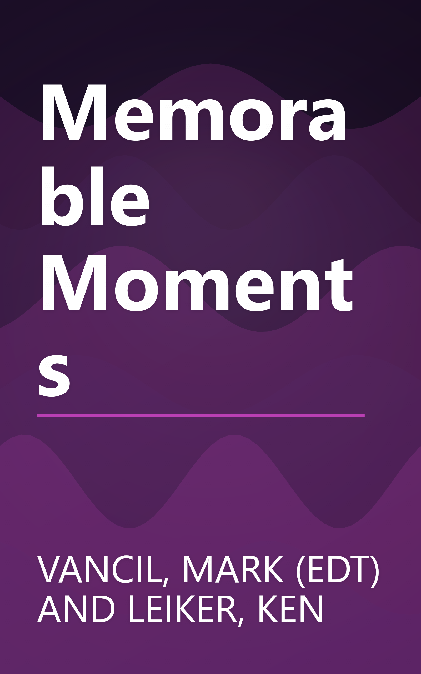Memorable Moments book cover