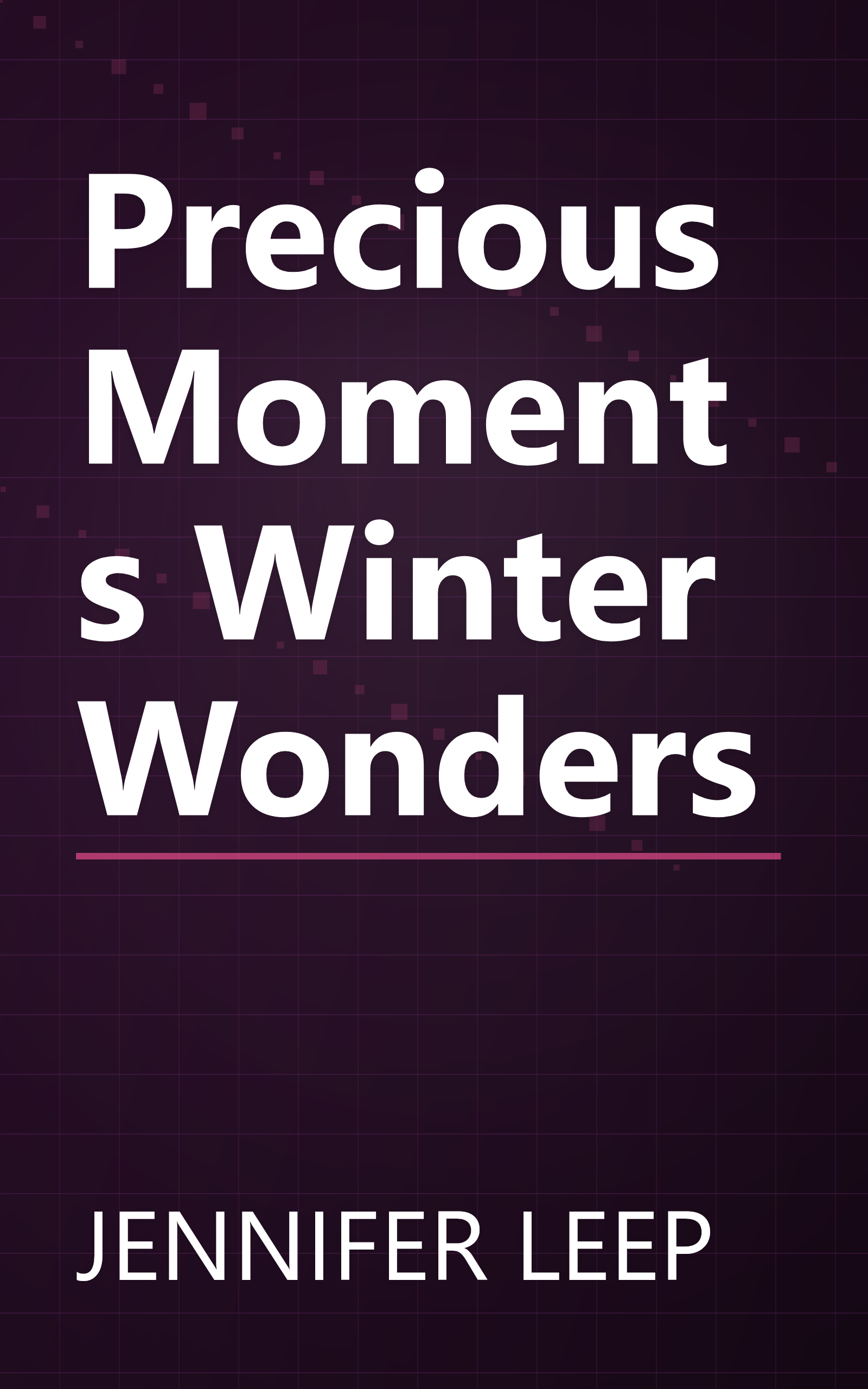 Precious Moments Winter Wonders book cover