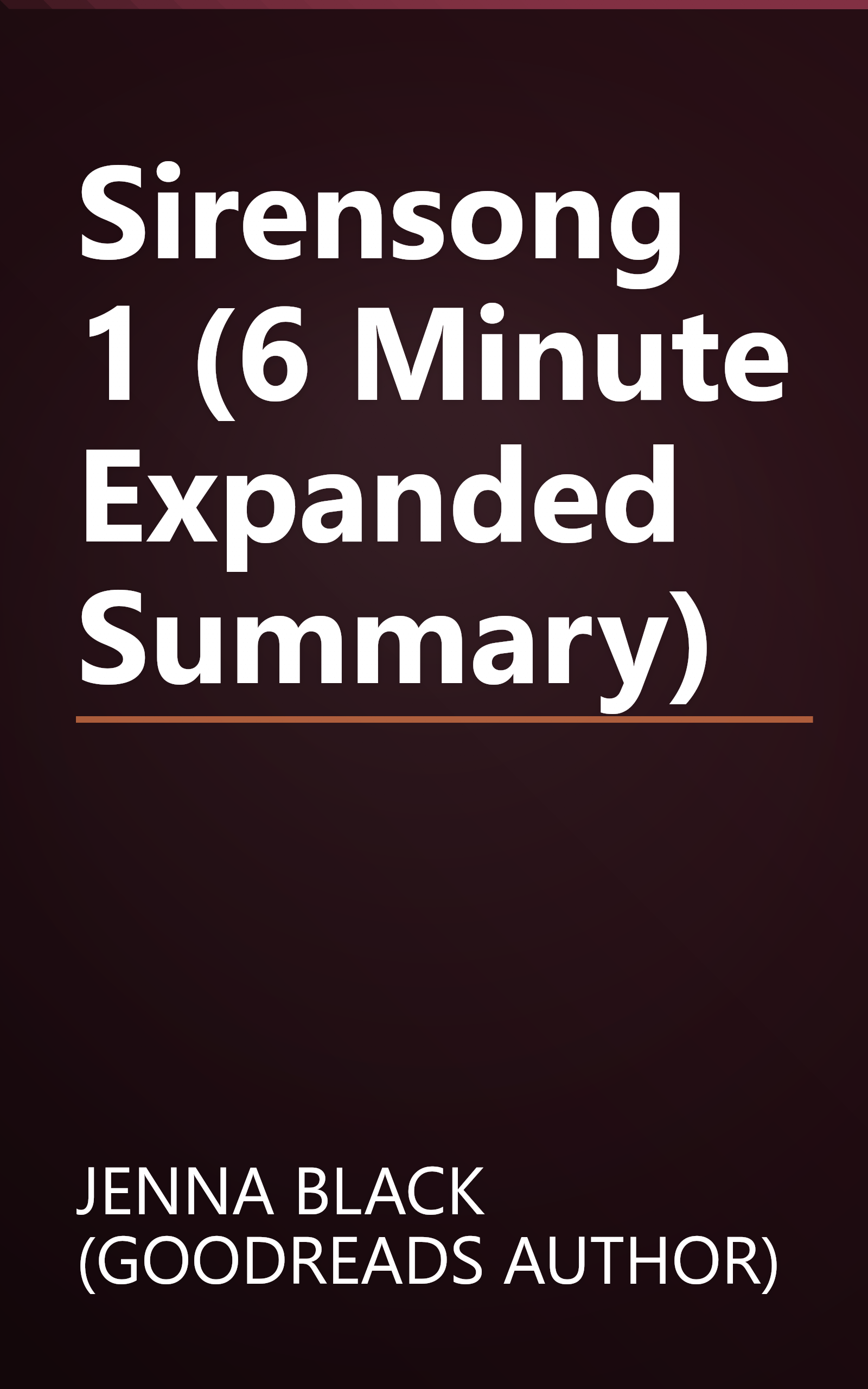 Sirensong 1 (6 Minute   Expanded Summary) book cover