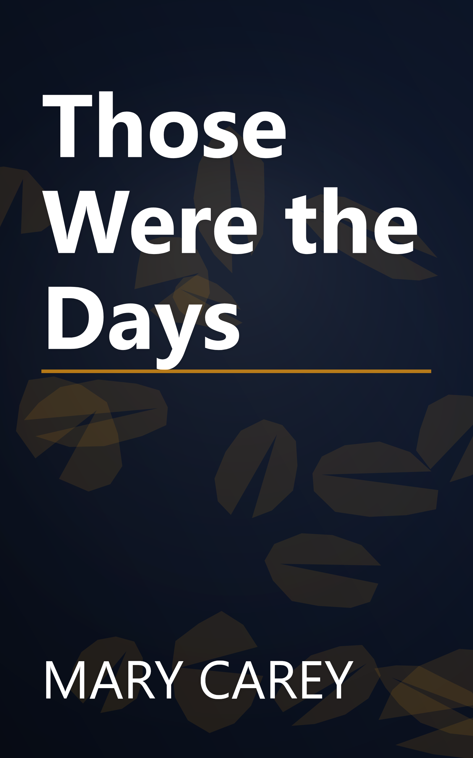 Those Were the Days book cover