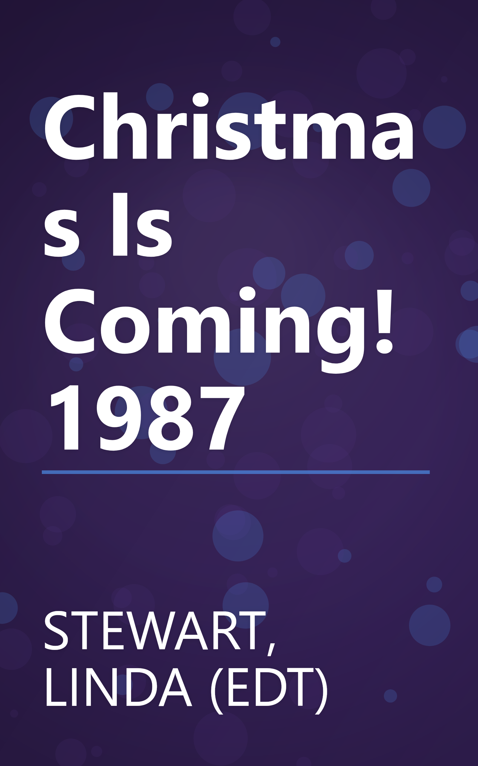 Christmas Is Coming! 1987 book cover