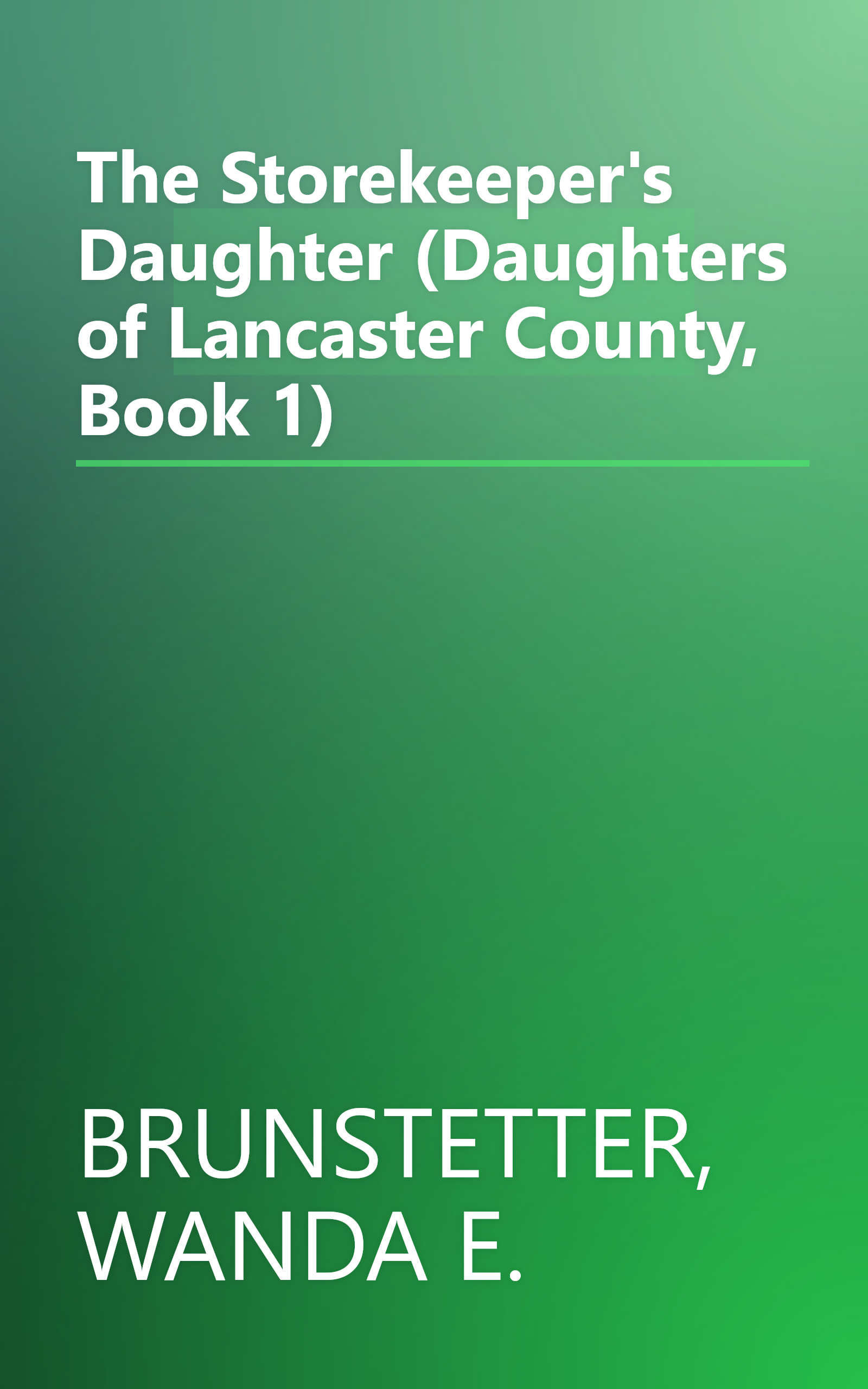 The Storekeeper's Daughter (Daughters of Lancaster County, Book 1) book cover