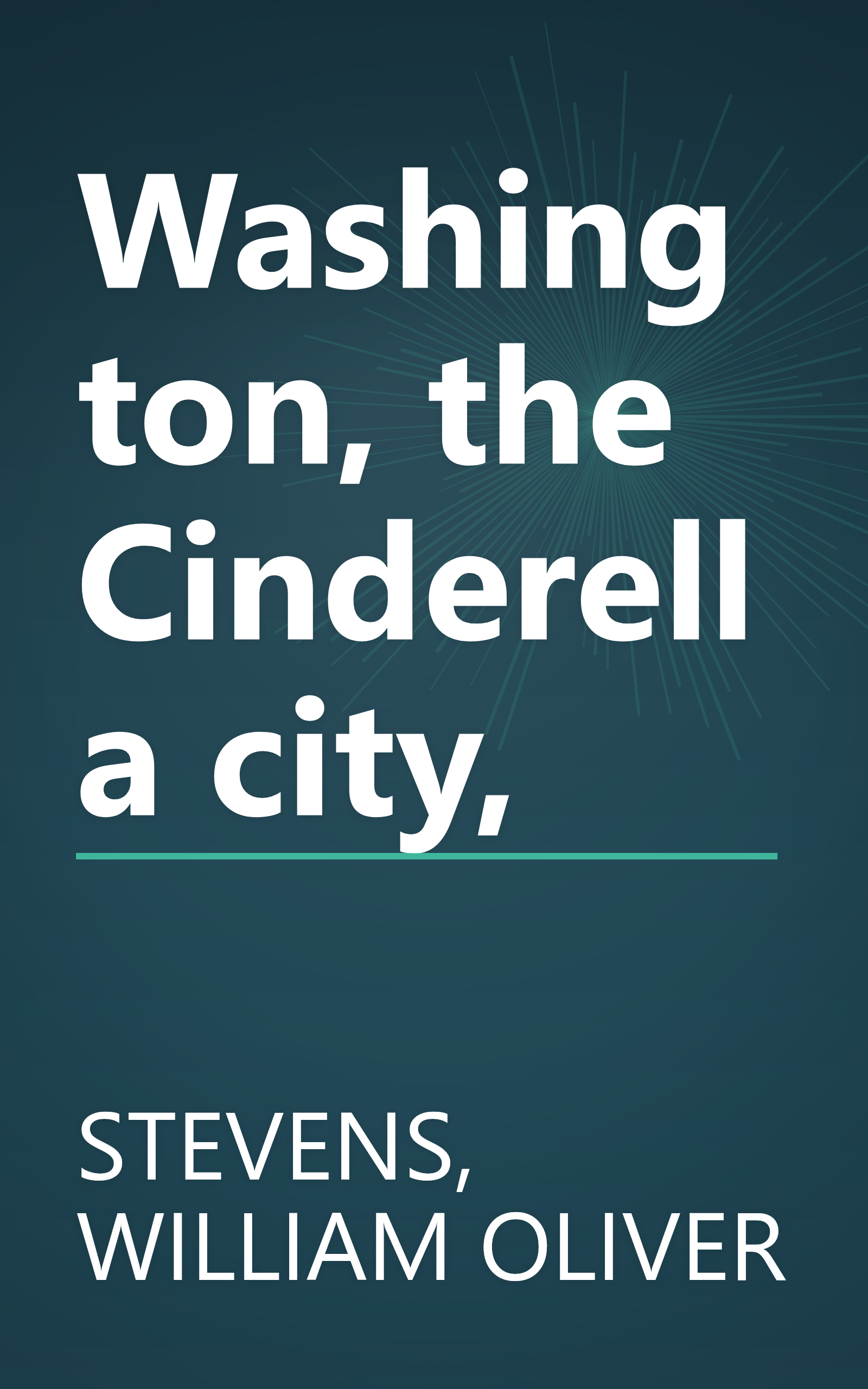 Washington, the Cinderella city, book cover