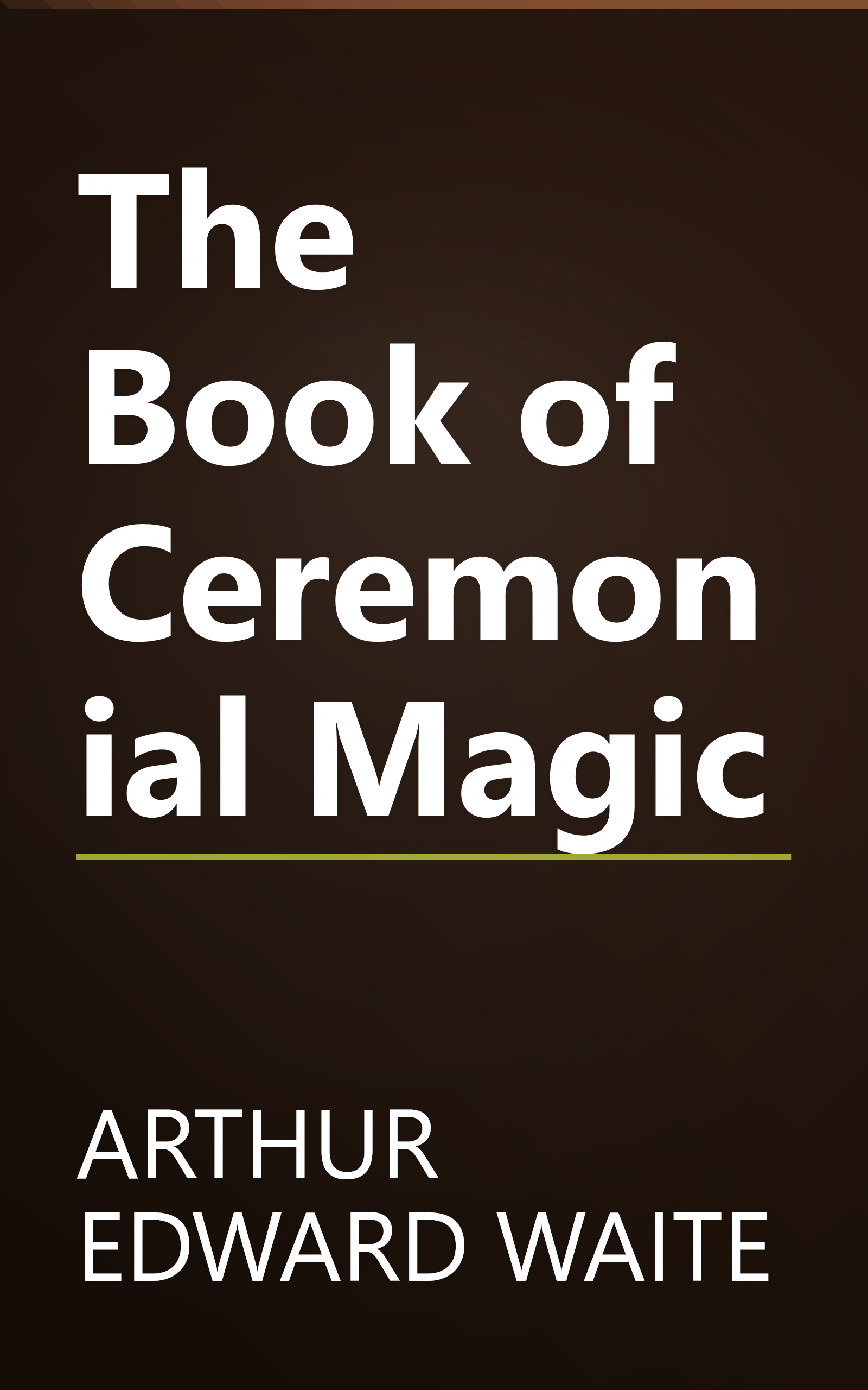 The Book of Ceremonial Magic book cover
