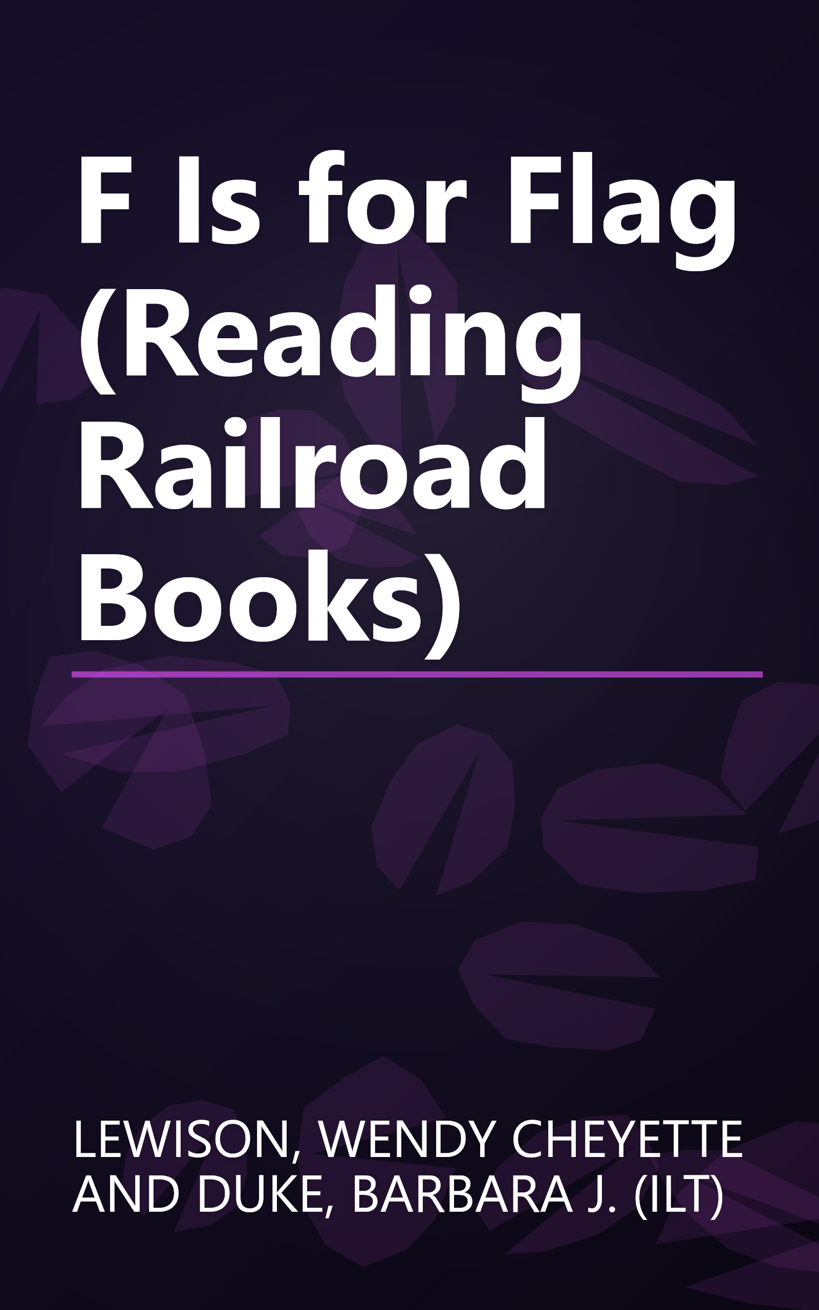 F Is for Flag (Reading Railroad Books) book cover