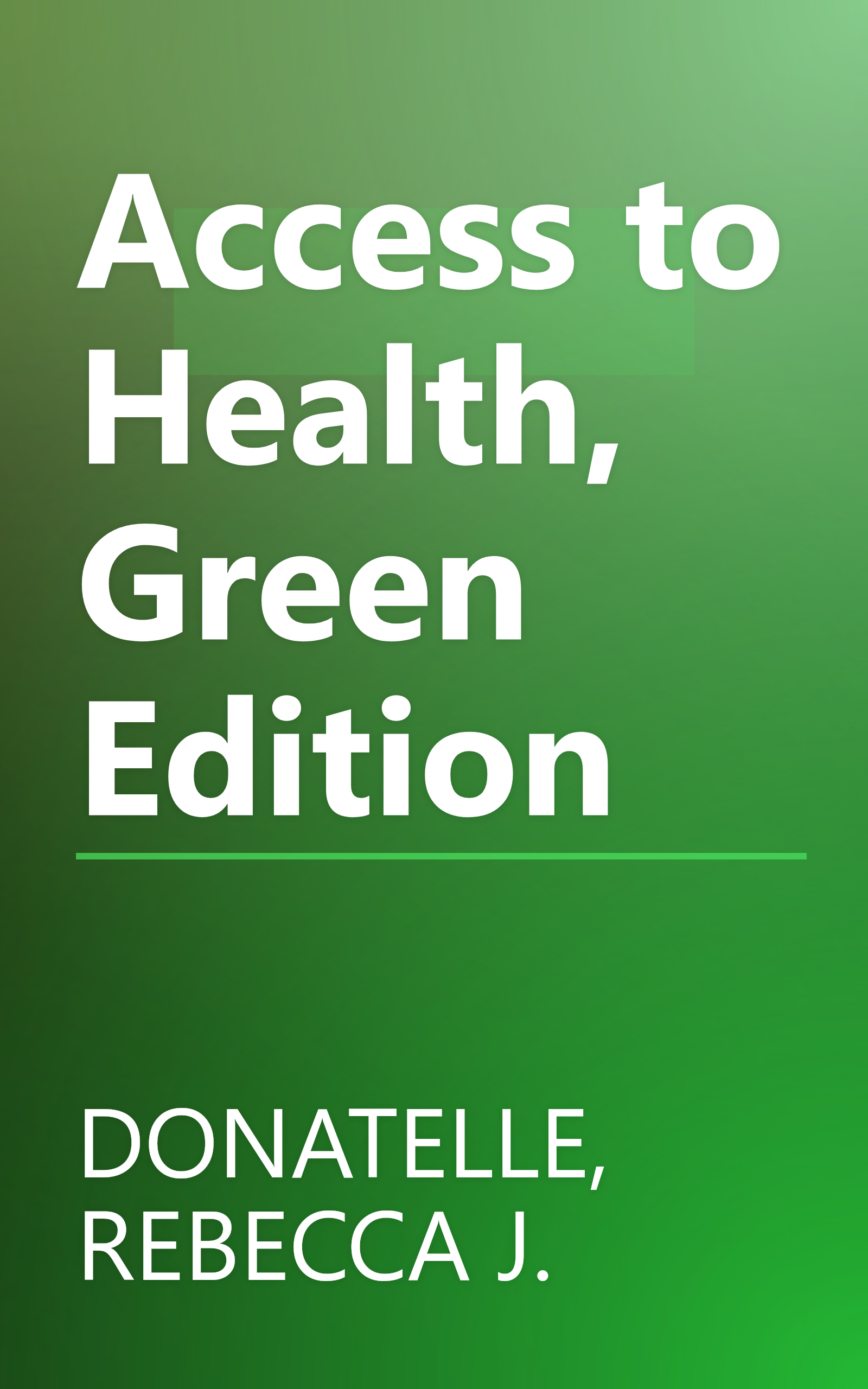 Access to Health, Green Edition book cover