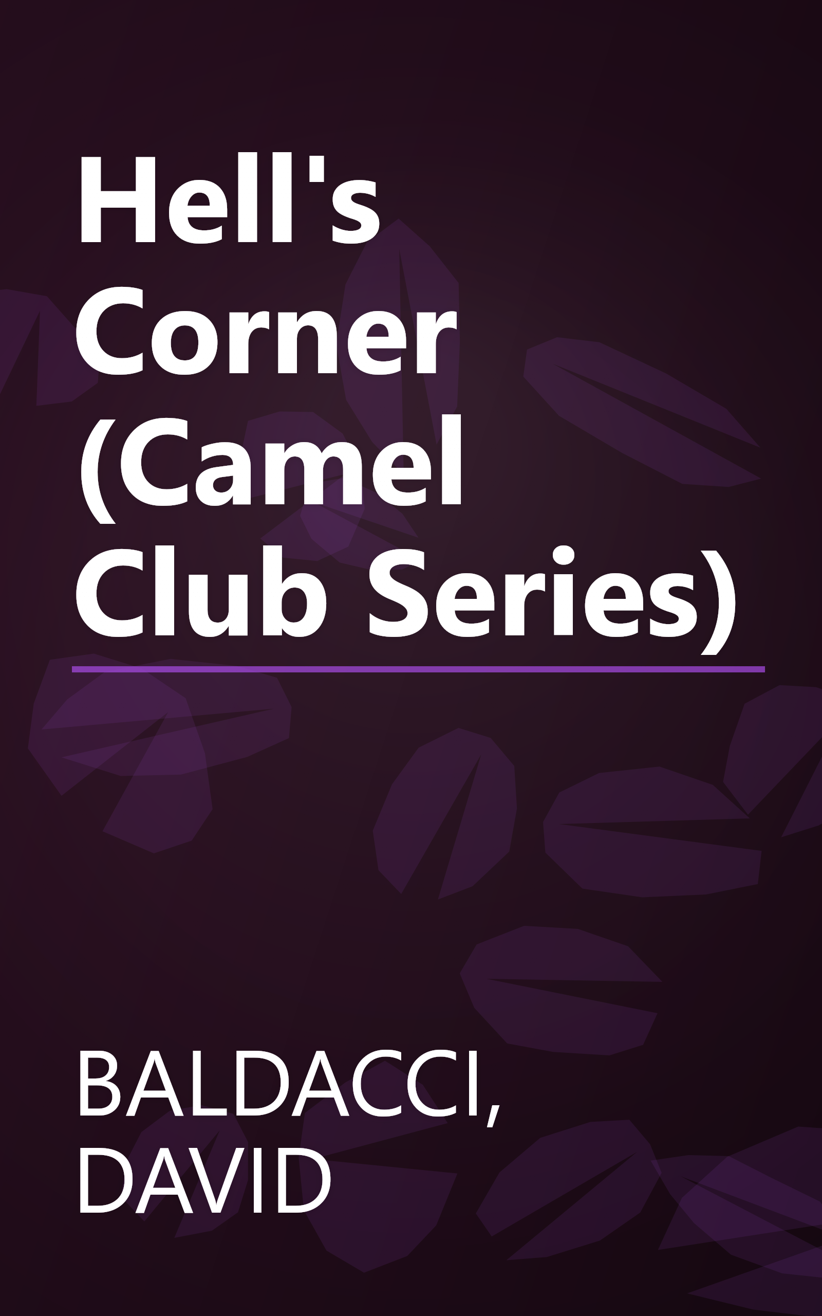 Hell's Corner (Camel Club Series) book cover