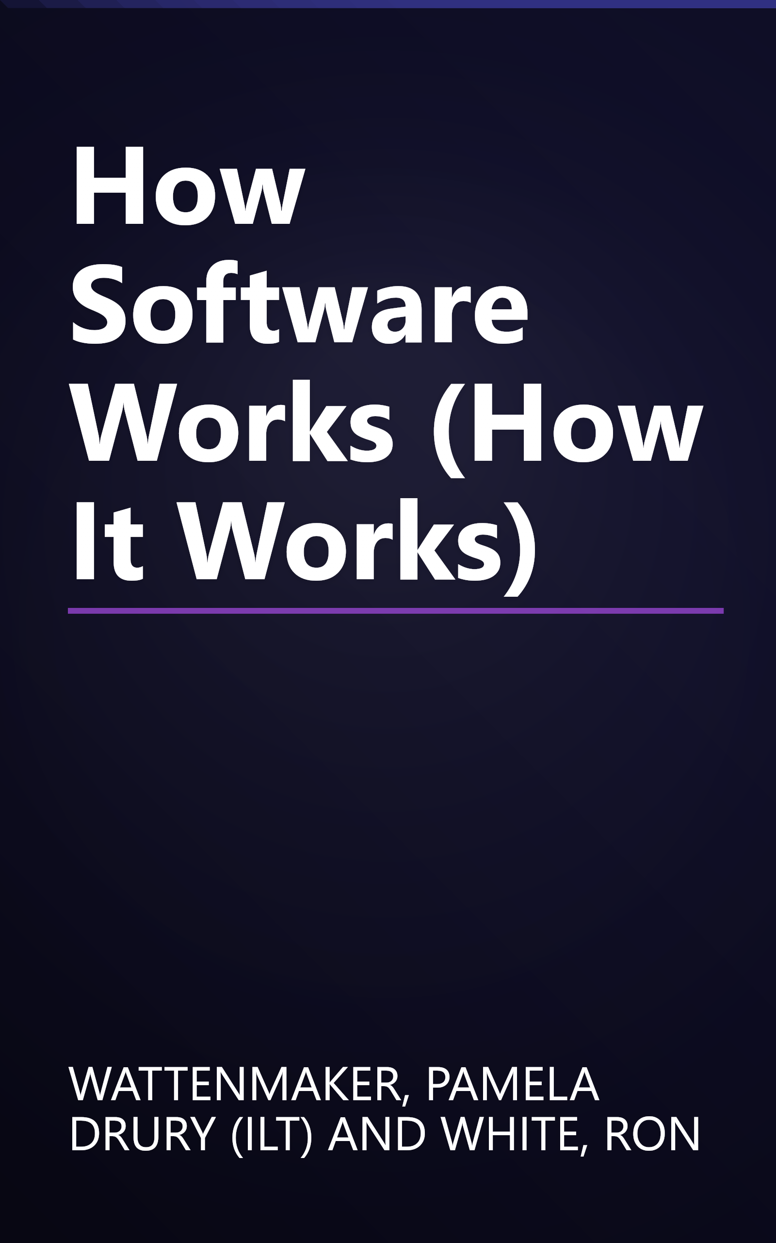 How Software Works (How It Works) book cover