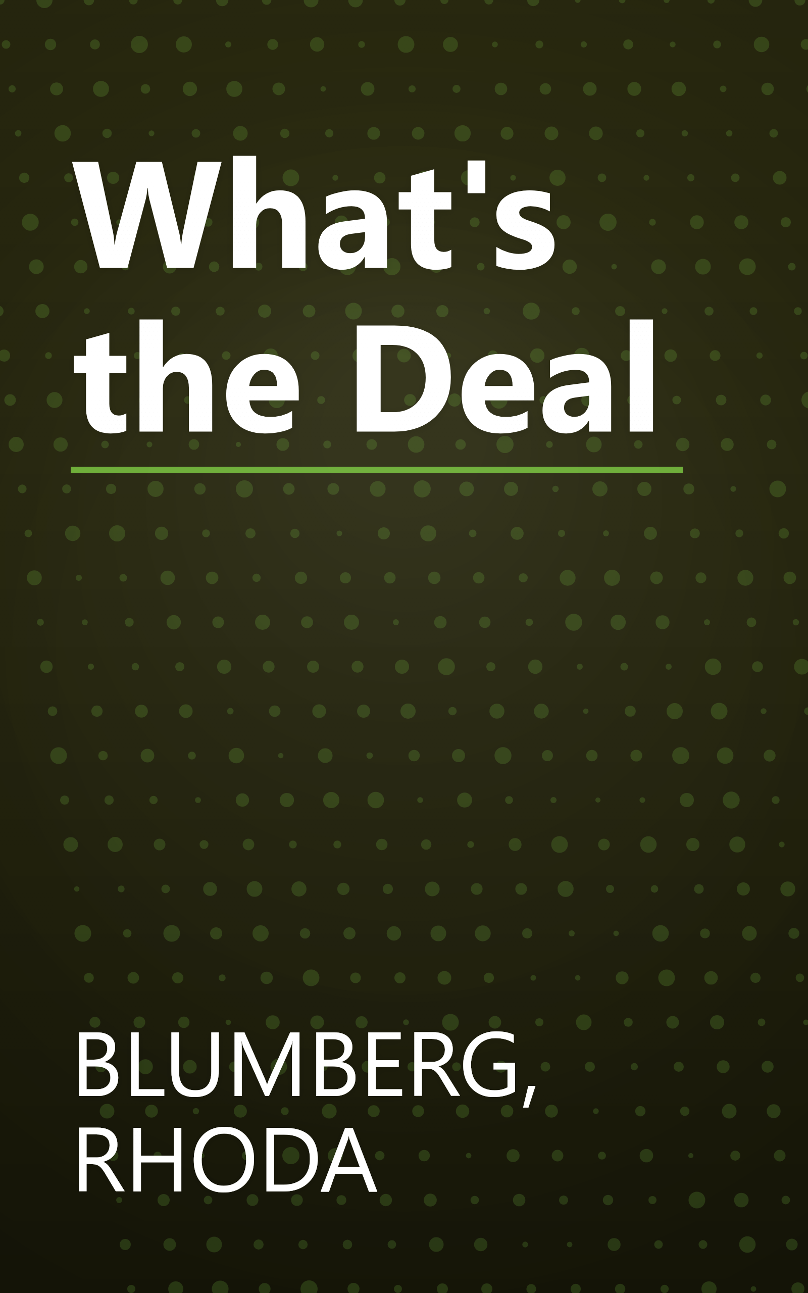 What's the Deal book cover