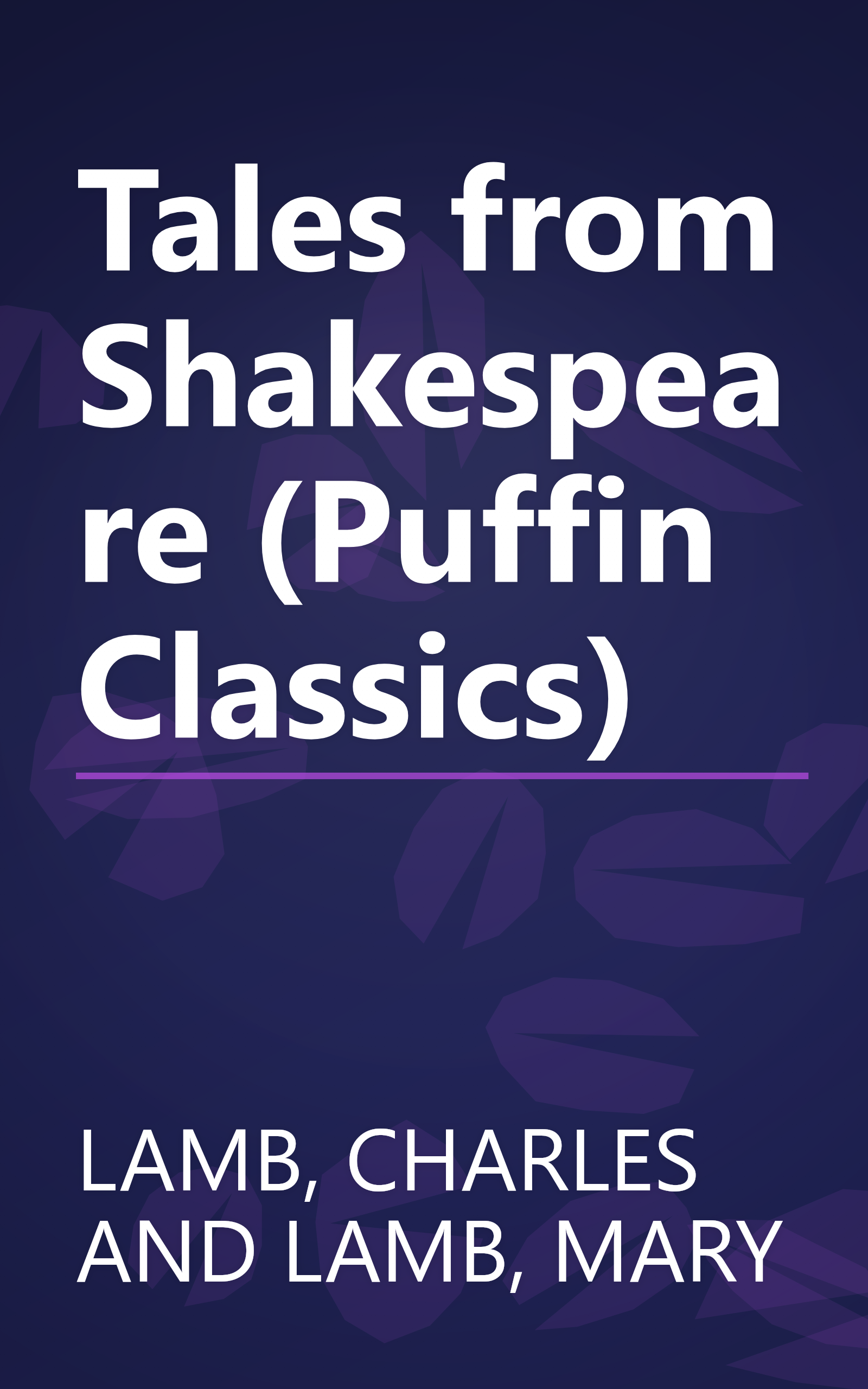 Tales from Shakespeare (Puffin Classics) book cover