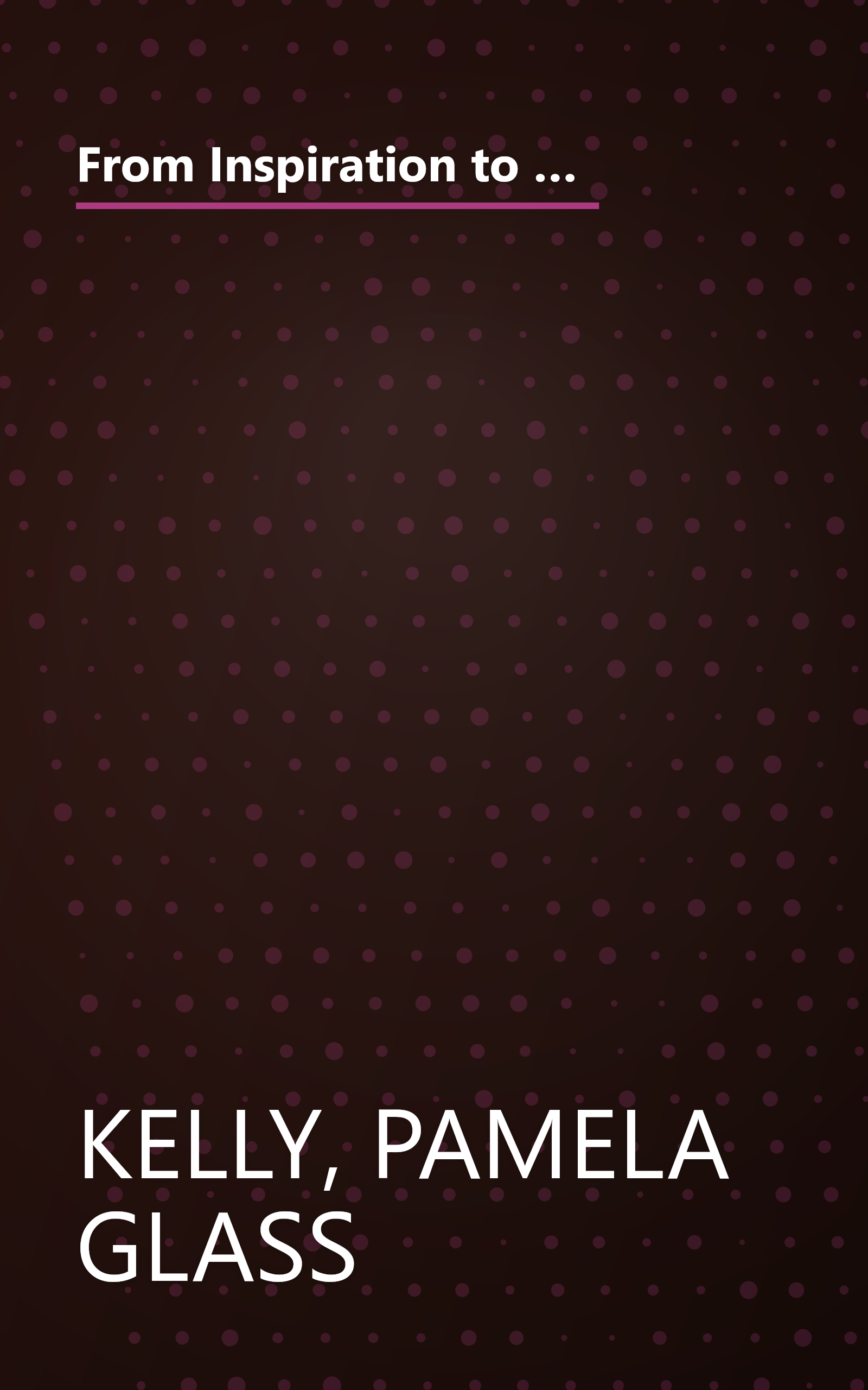 From Inspiration to Publication: How to Succeed as a Children's Writer: Advice from 15 Award Winning Writers book cover