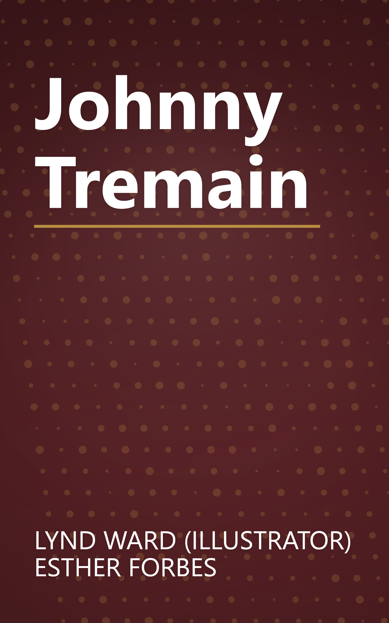 Johnny Tremain book cover