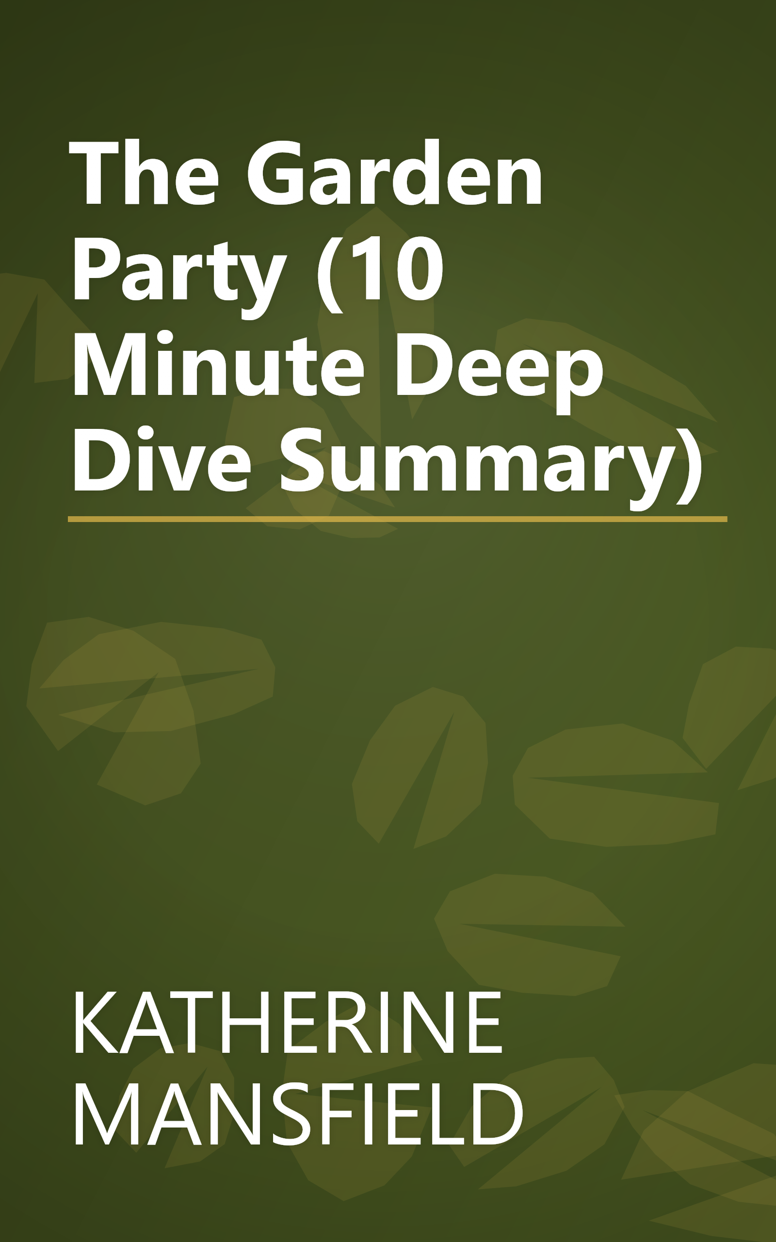 The Garden Party (10 Minute   Deep Dive Summary) book cover