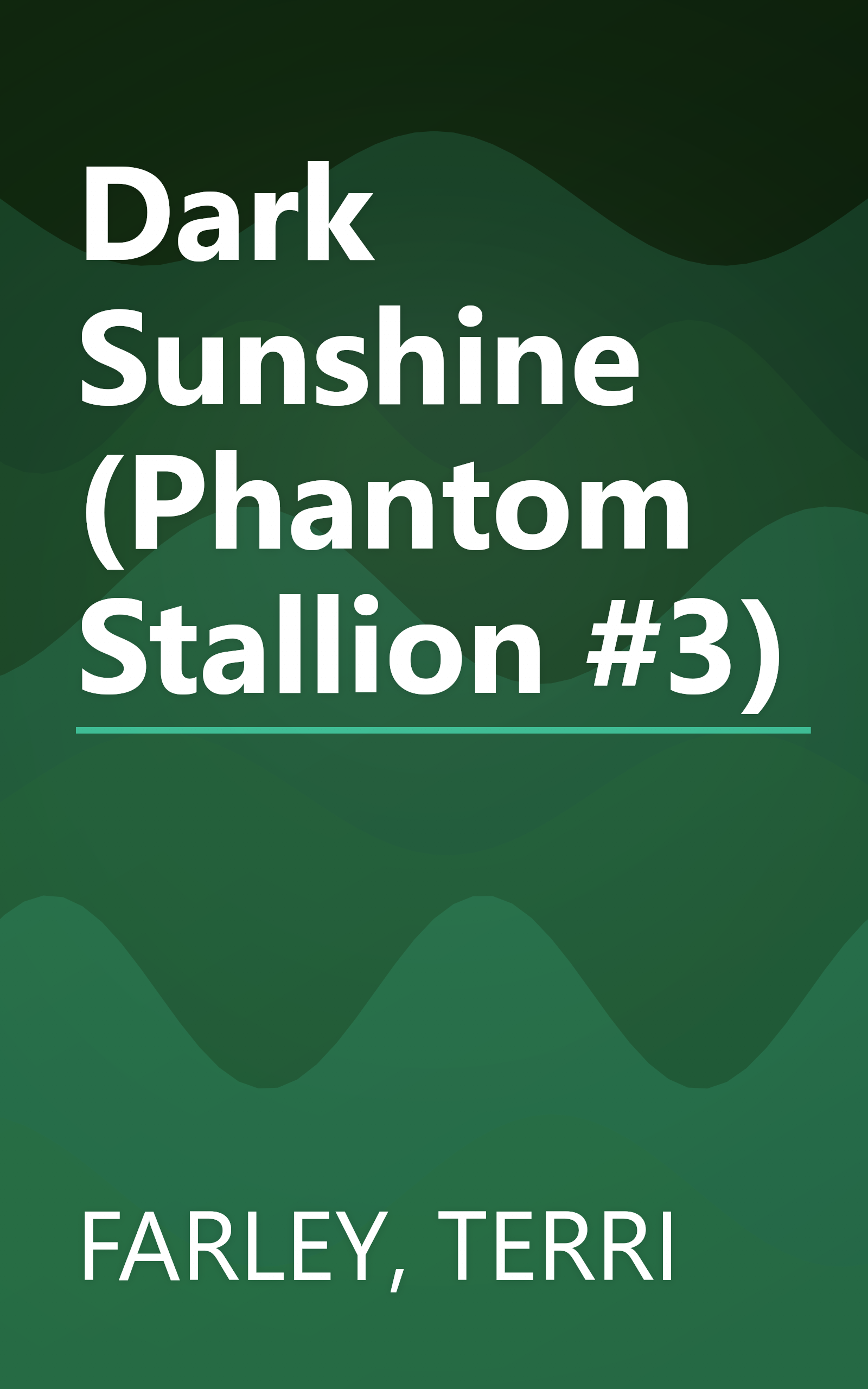 Dark Sunshine (Phantom Stallion #3) book cover