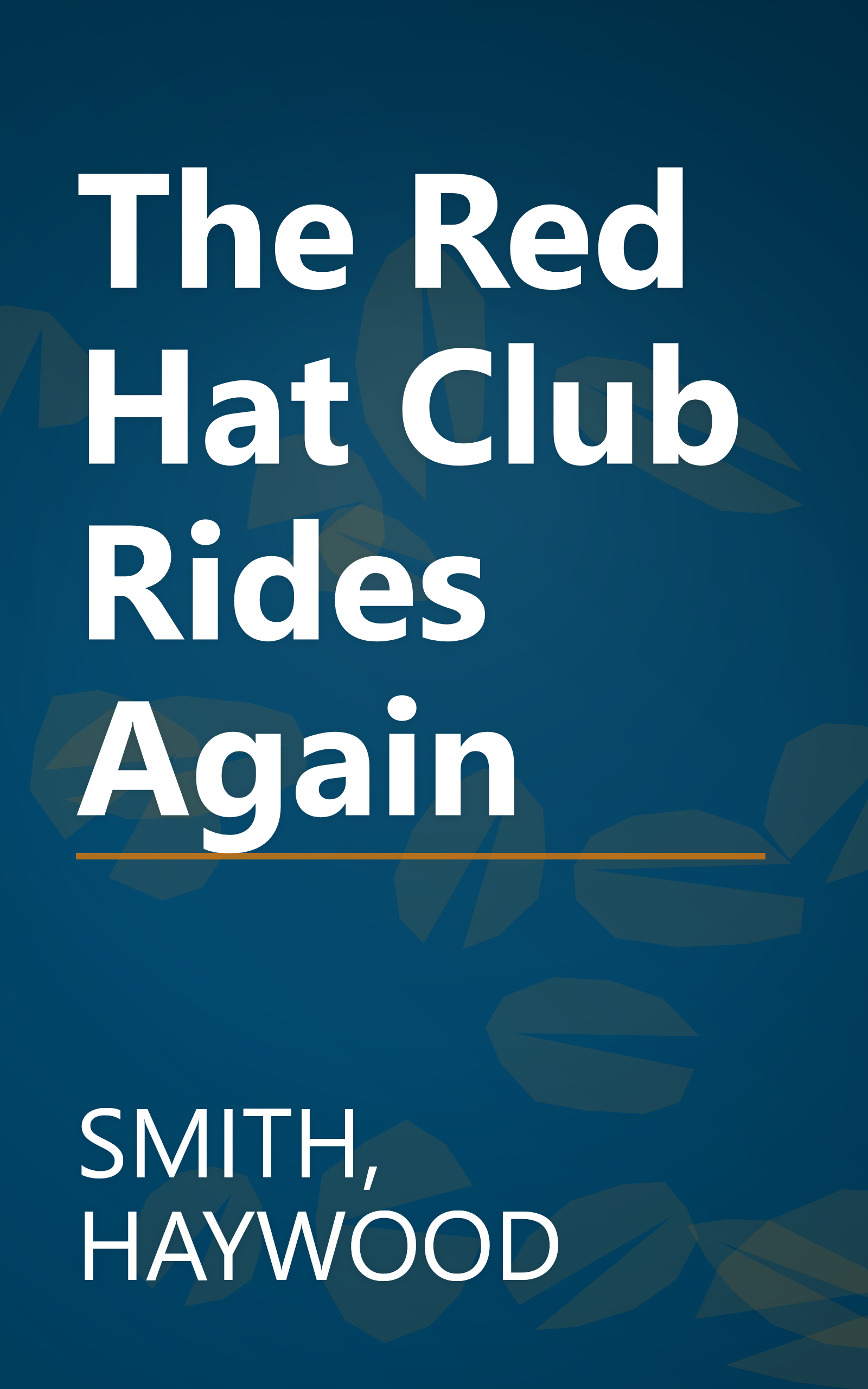 The Red Hat Club Rides Again book cover