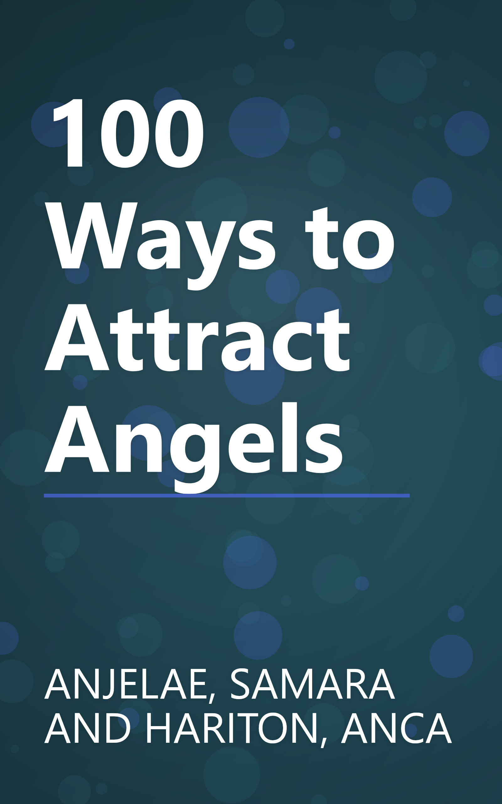100 Ways to Attract Angels book cover