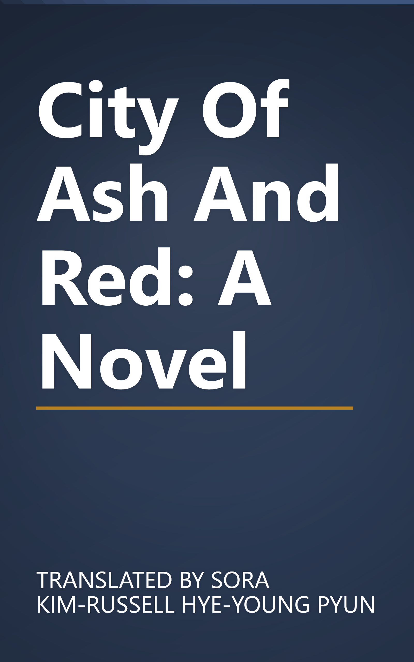 City Of Ash And Red: A Novel book cover