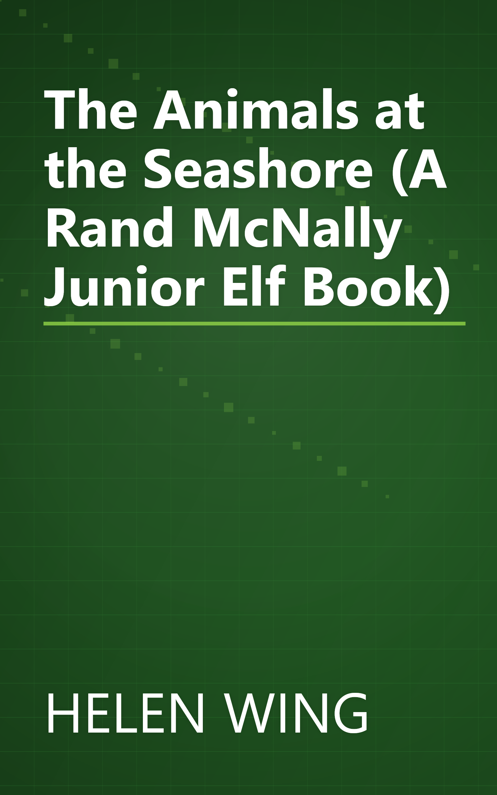 The Animals at the Seashore (A Rand McNally Junior Elf Book) book cover