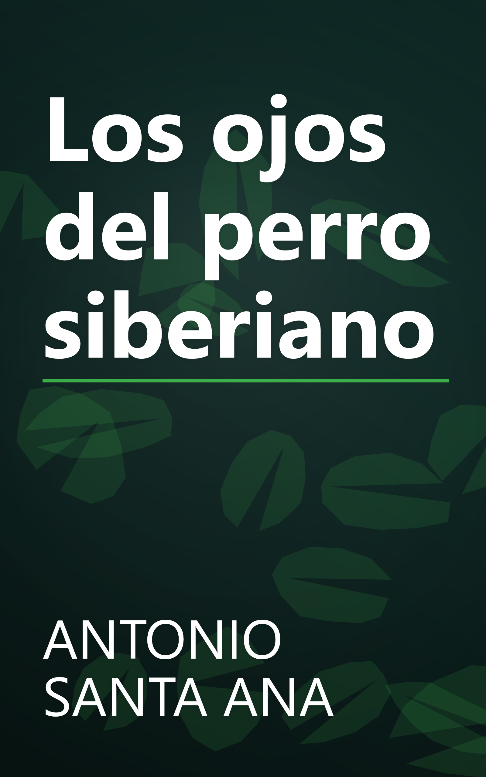Los ojos del perro siberiano book cover