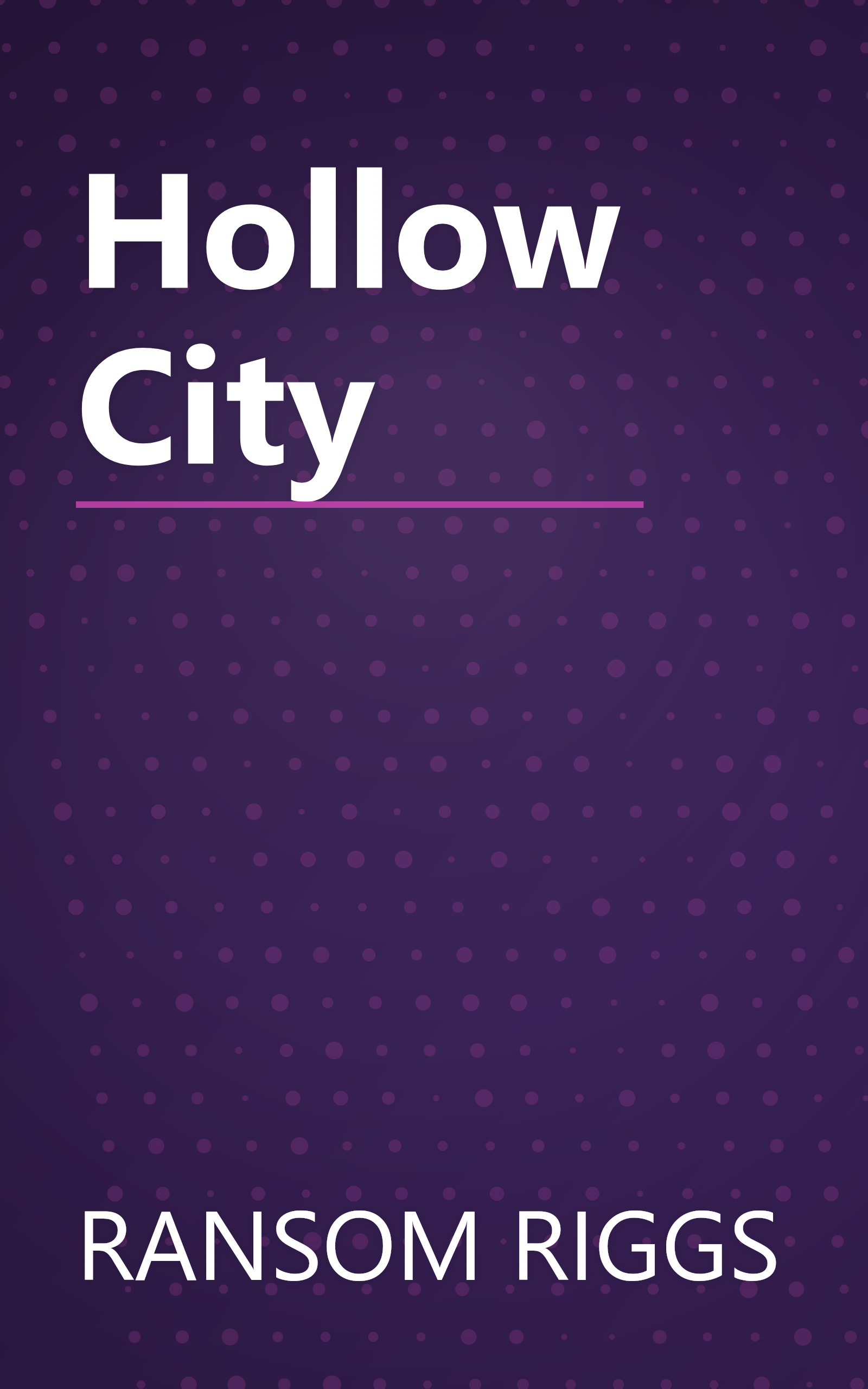 Hollow City book cover