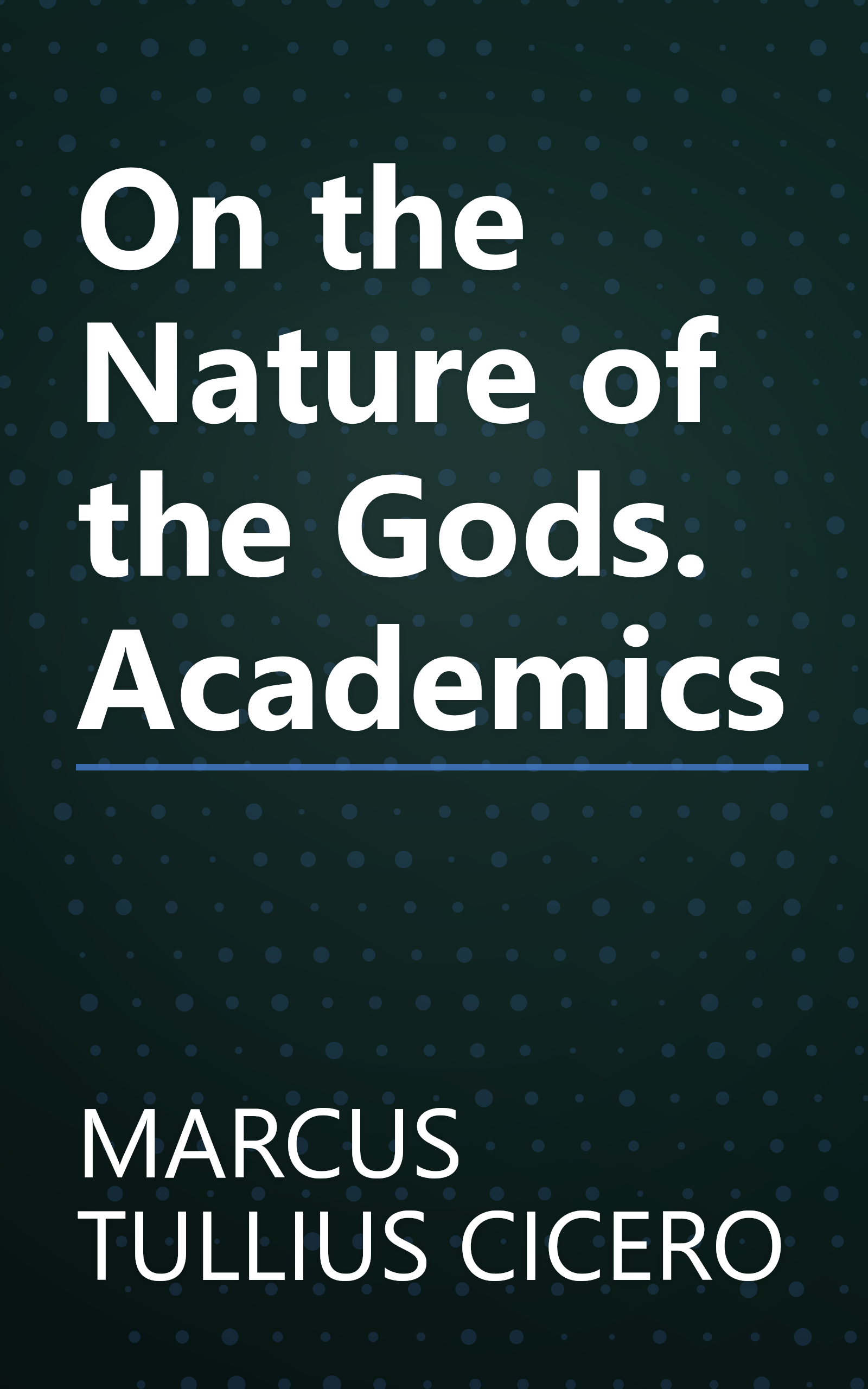 On the Nature of the Gods. Academics book cover