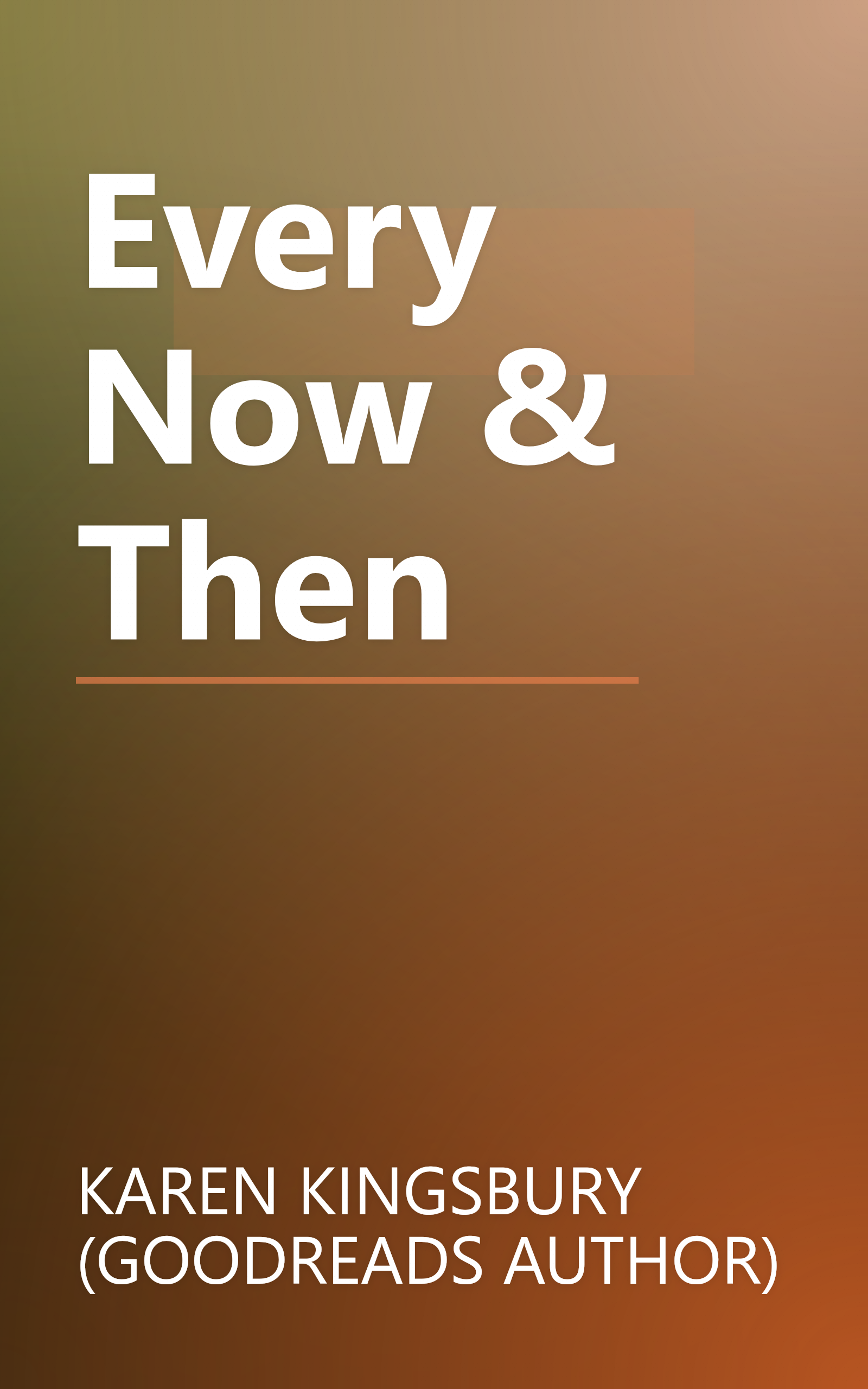 Every Now & Then book cover