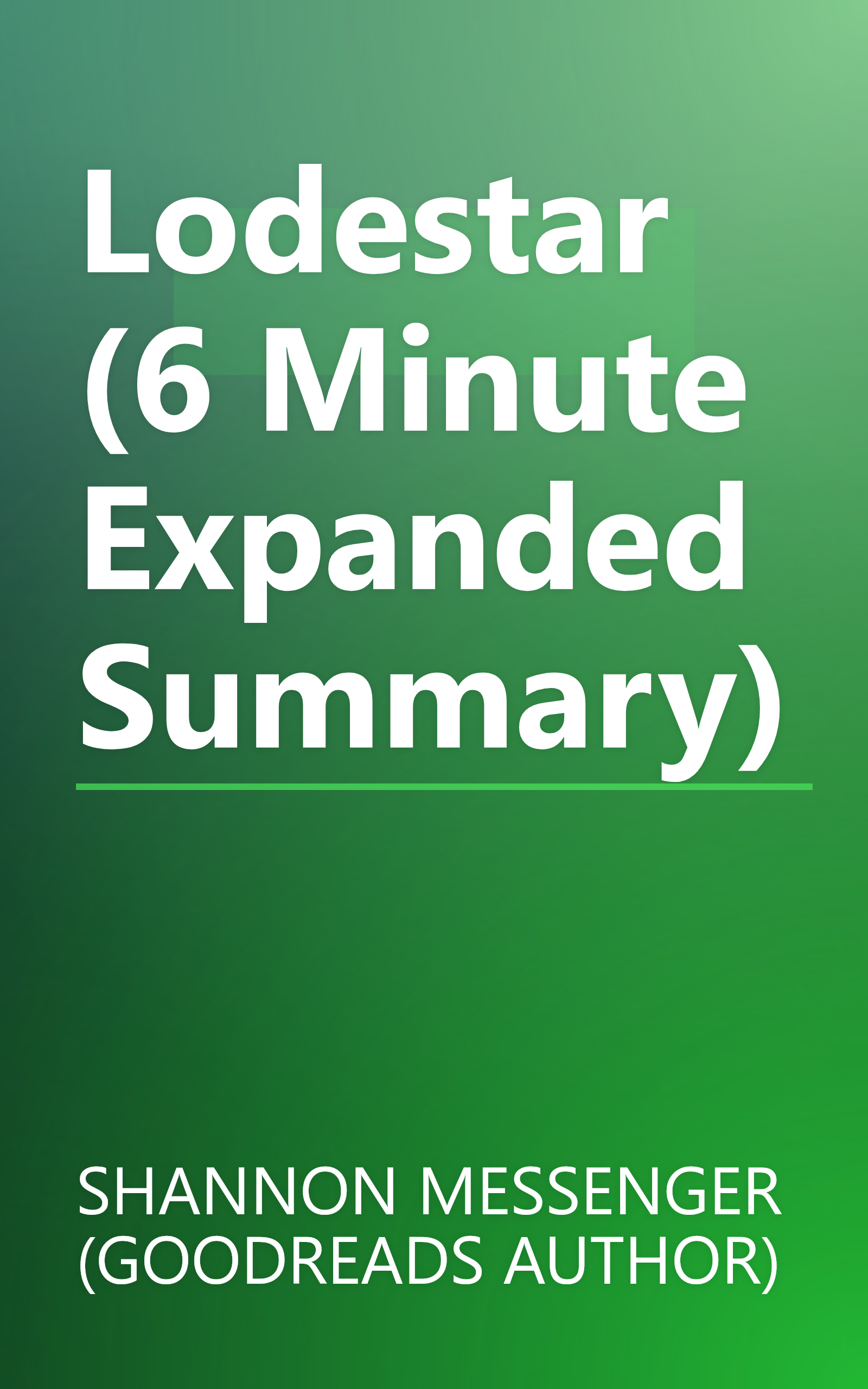 Lodestar (6 Minute   Expanded Summary) book cover