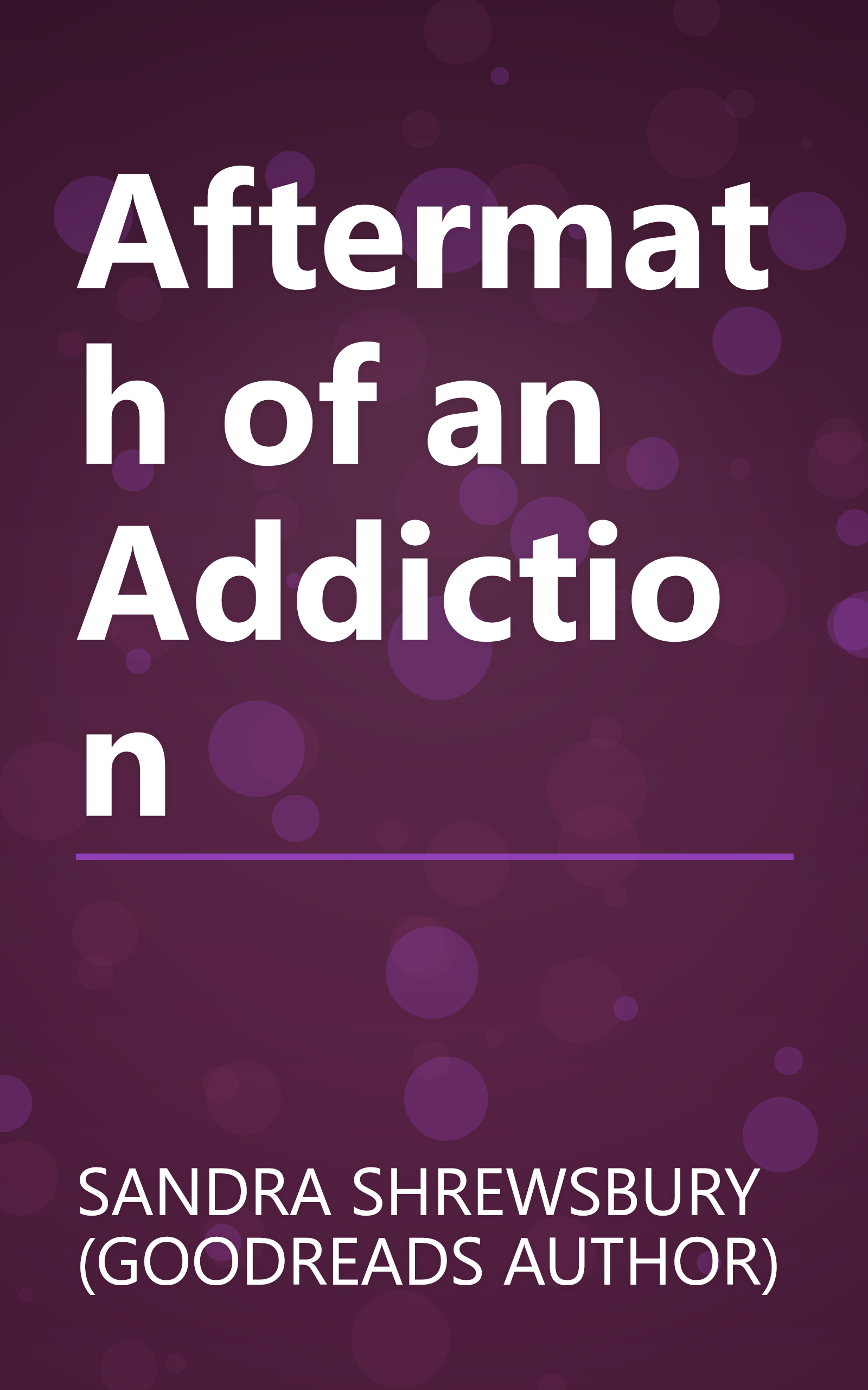Aftermath of an Addiction book cover