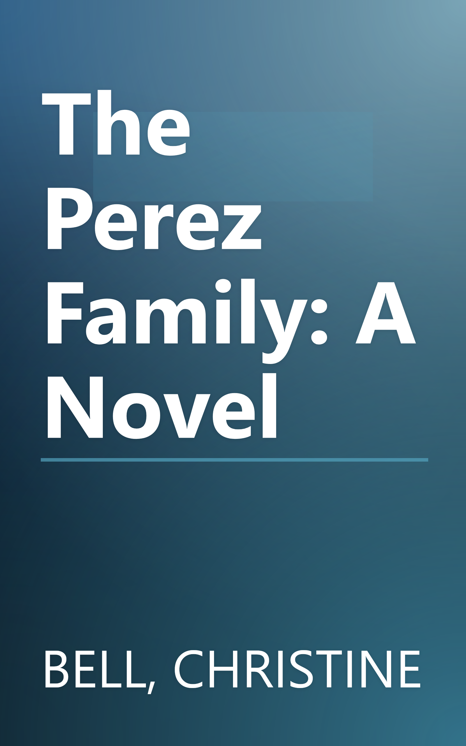 The Perez Family: A Novel book cover