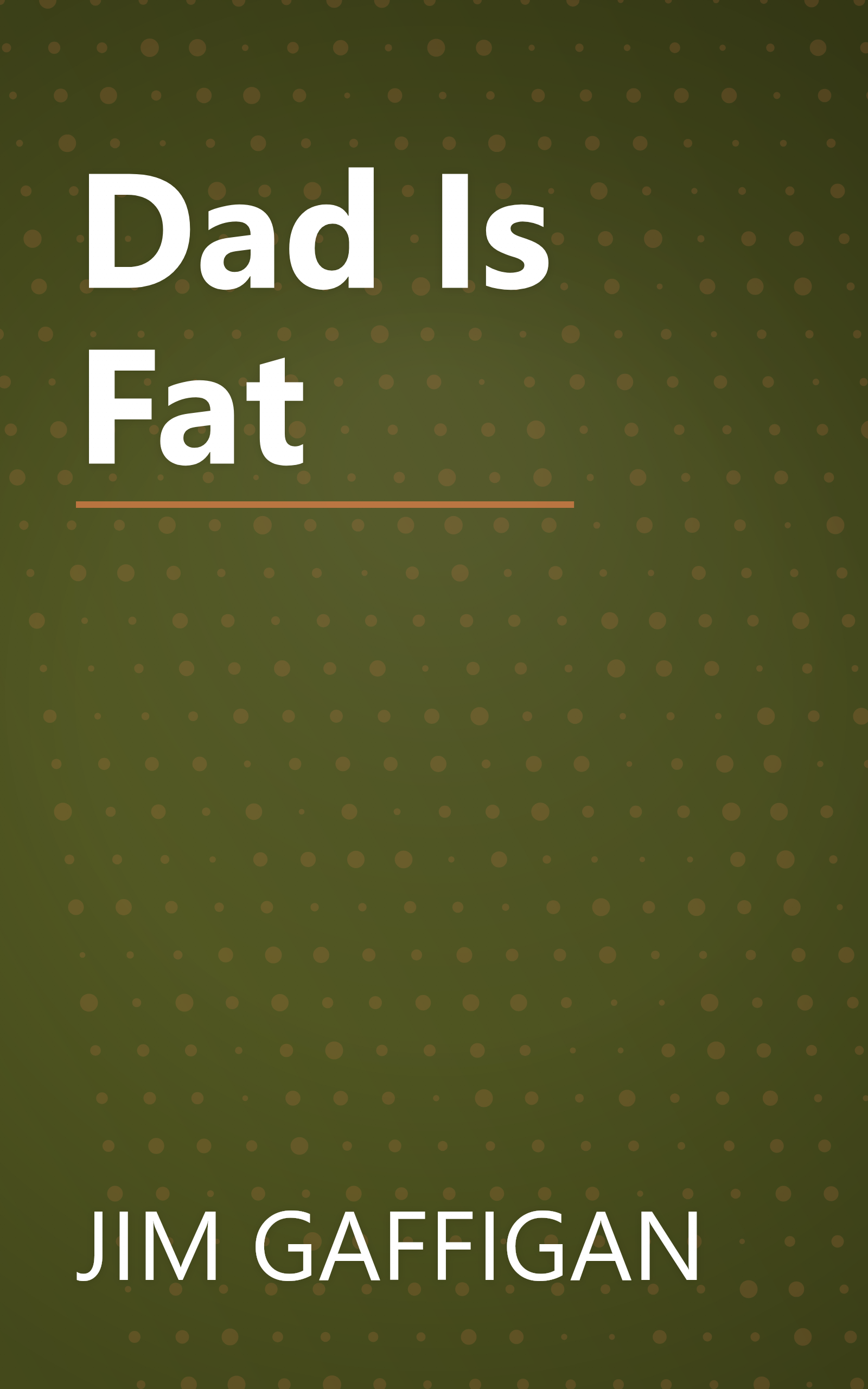 Dad Is Fat book cover