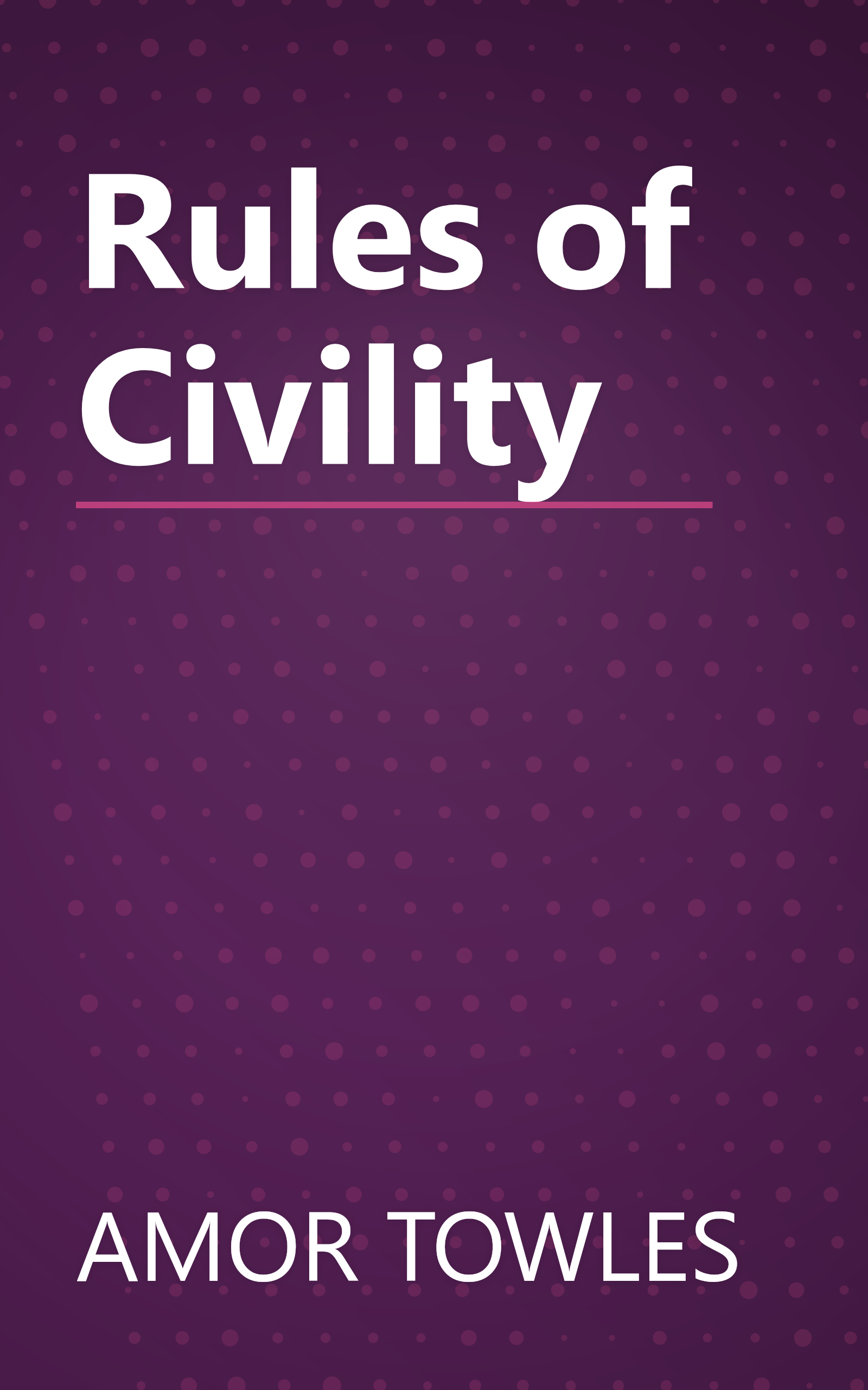 Rules of Civility book cover