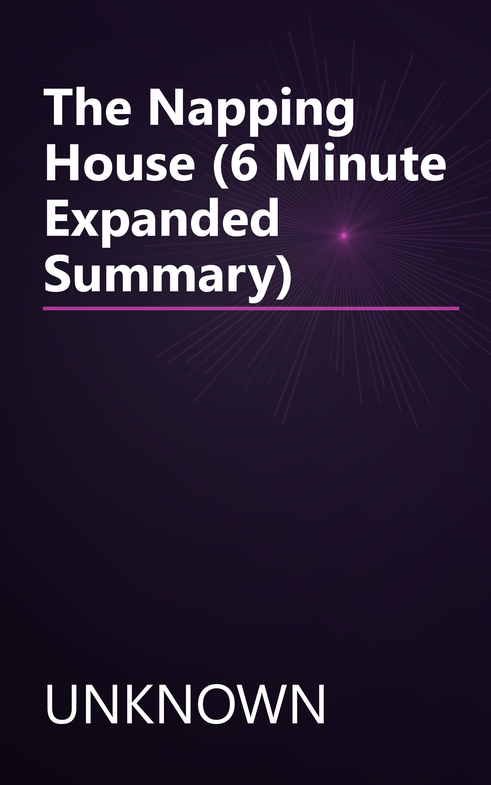 The Napping House (6 Minute   Expanded Summary) book cover